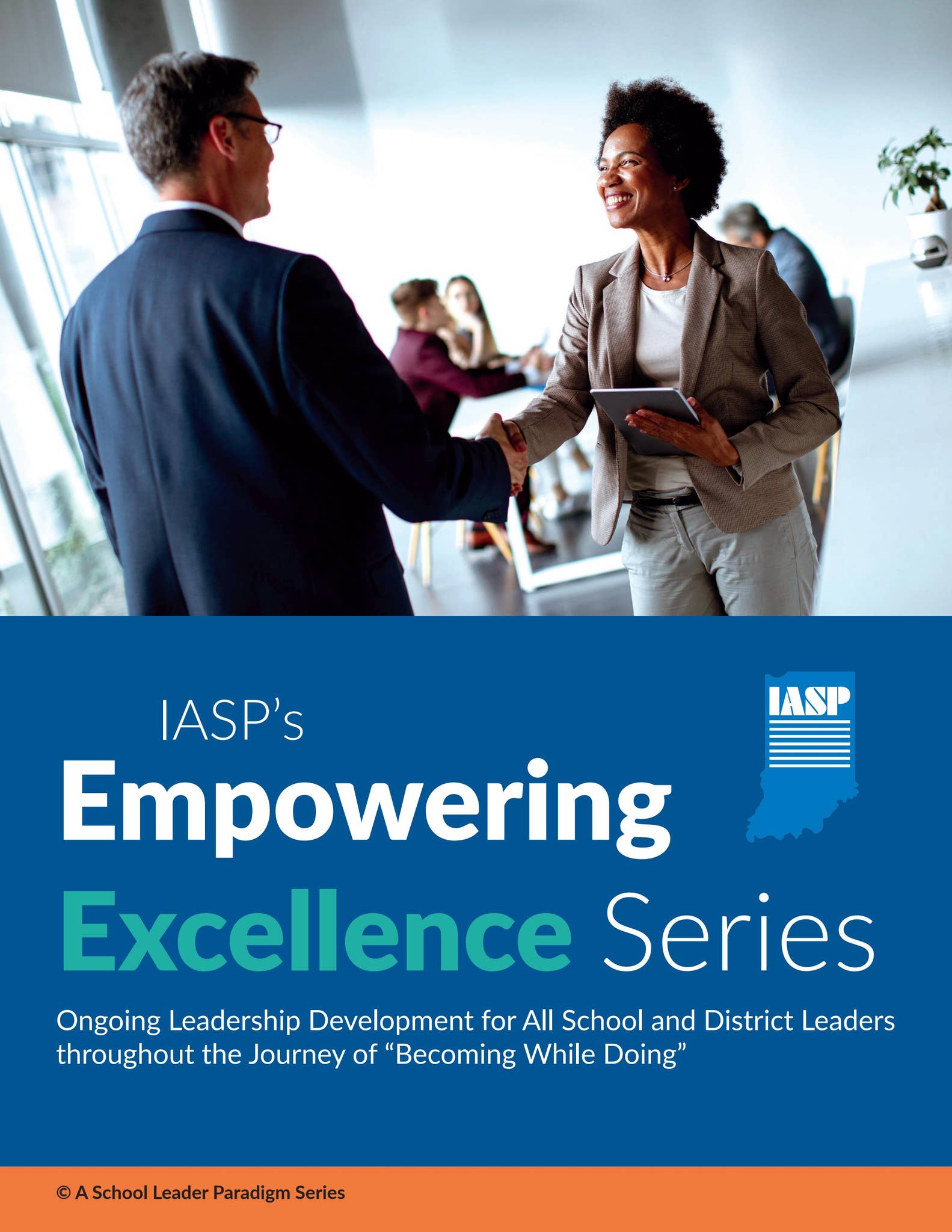 Empowering Excellence Series Brochure Paradigm SLP by IASP - Issuu