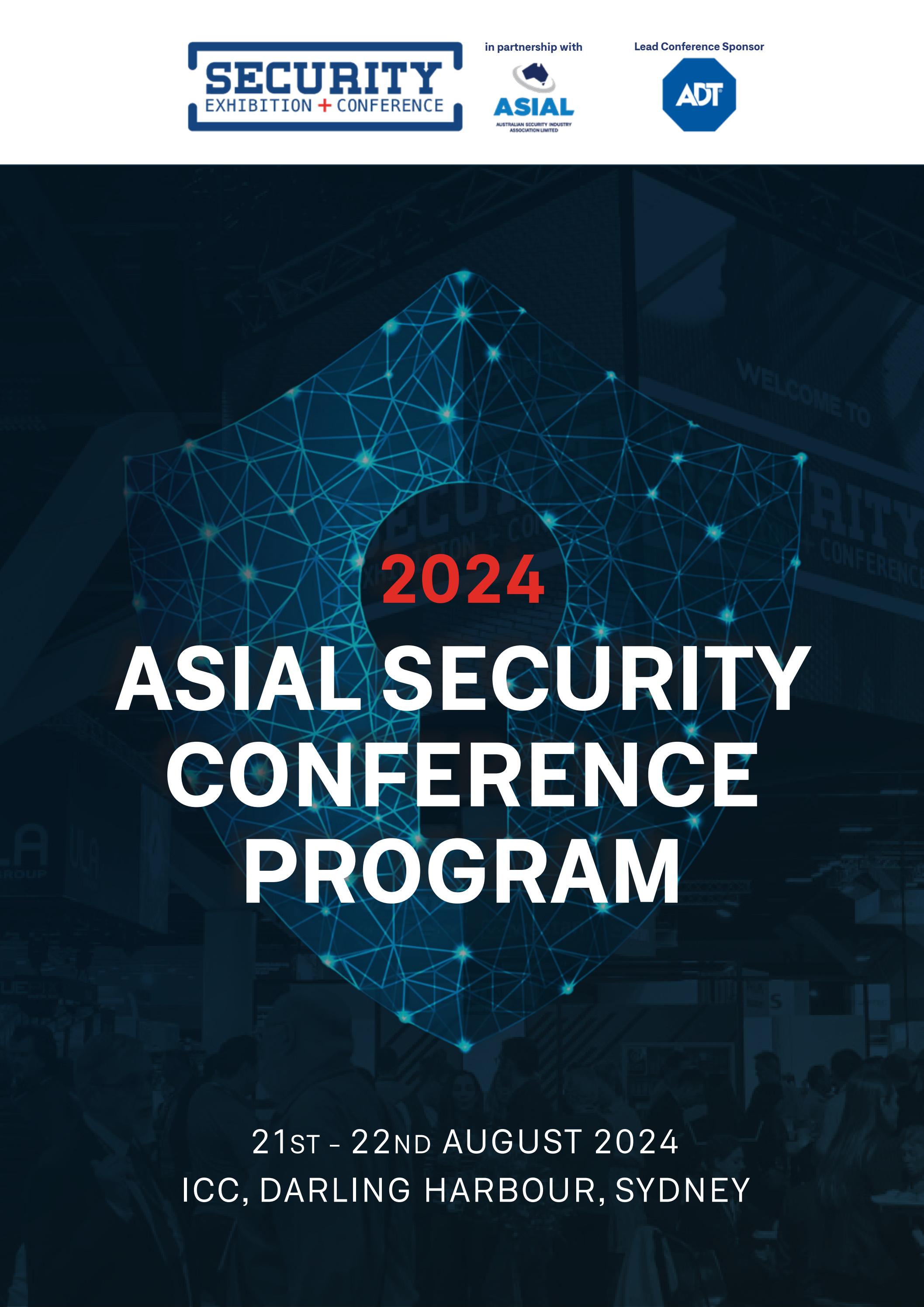 ASIAL Security Conference Program 2024 by ASIAL - Issuu