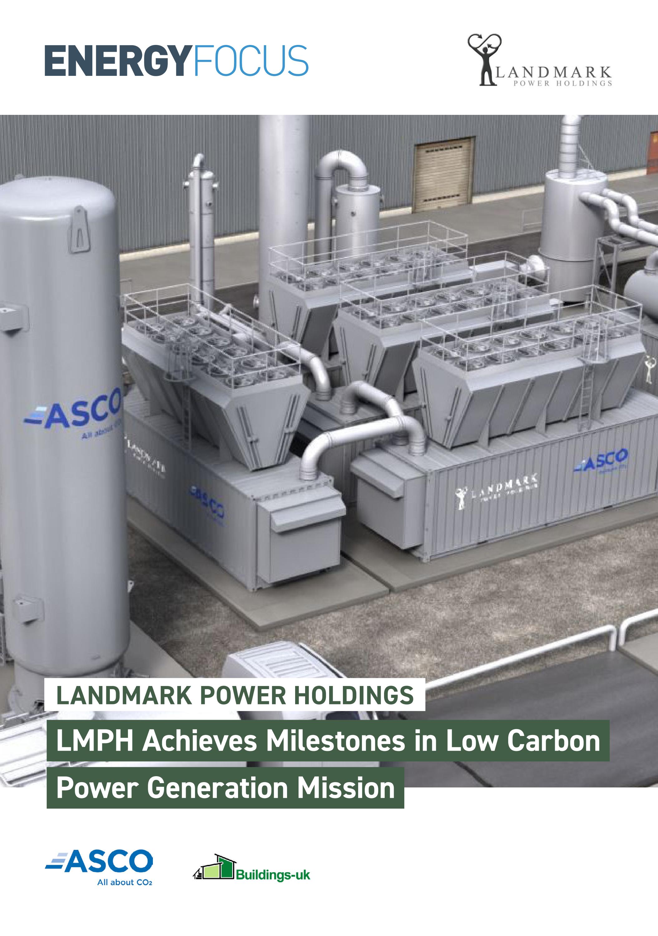 Landmark Power Holdings - Energy Focus July 2024 by CMB Media Group - Issuu