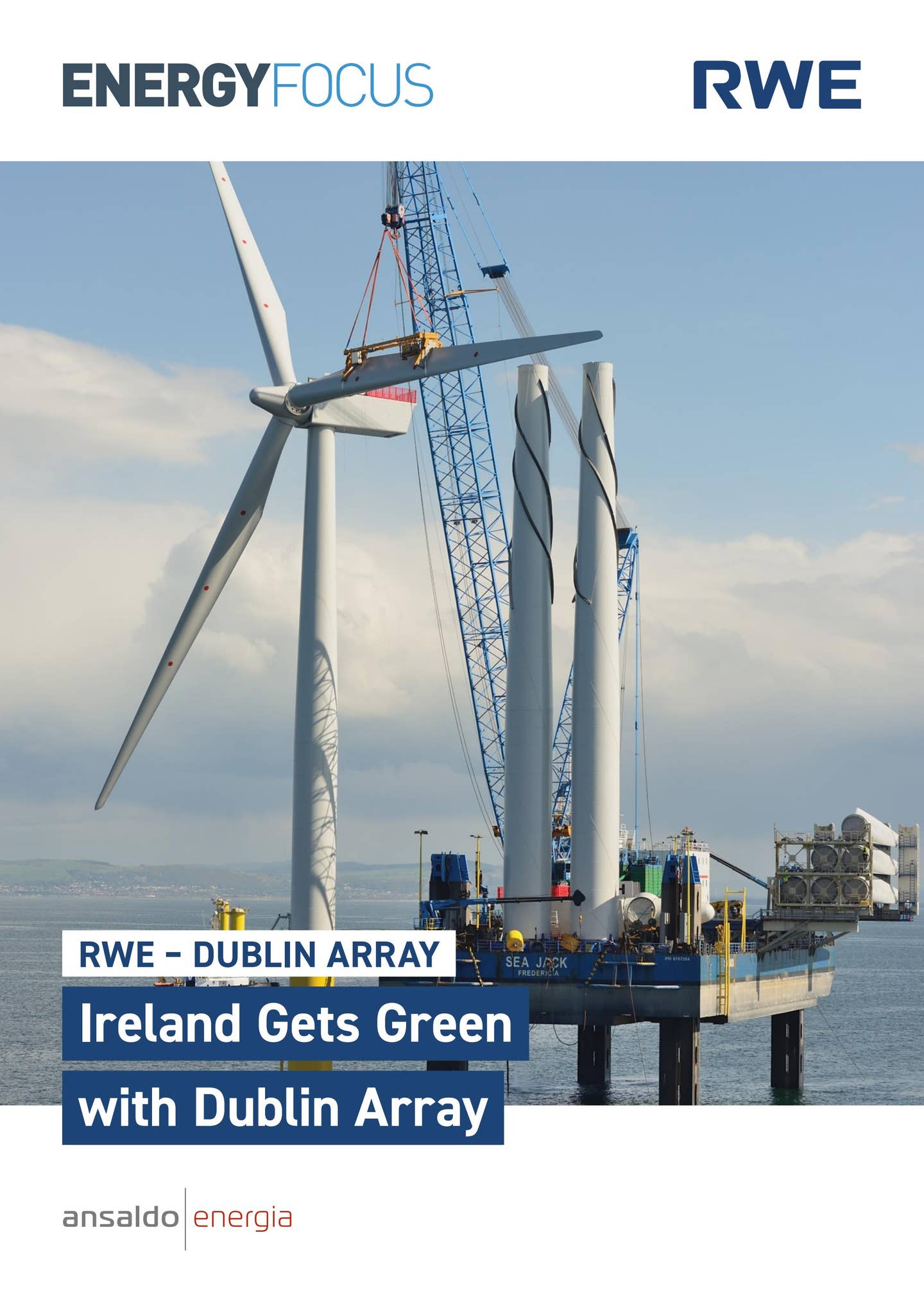 RWE - Dublin Array - Energy Focus July 2024 by CMB Media Group - Issuu
