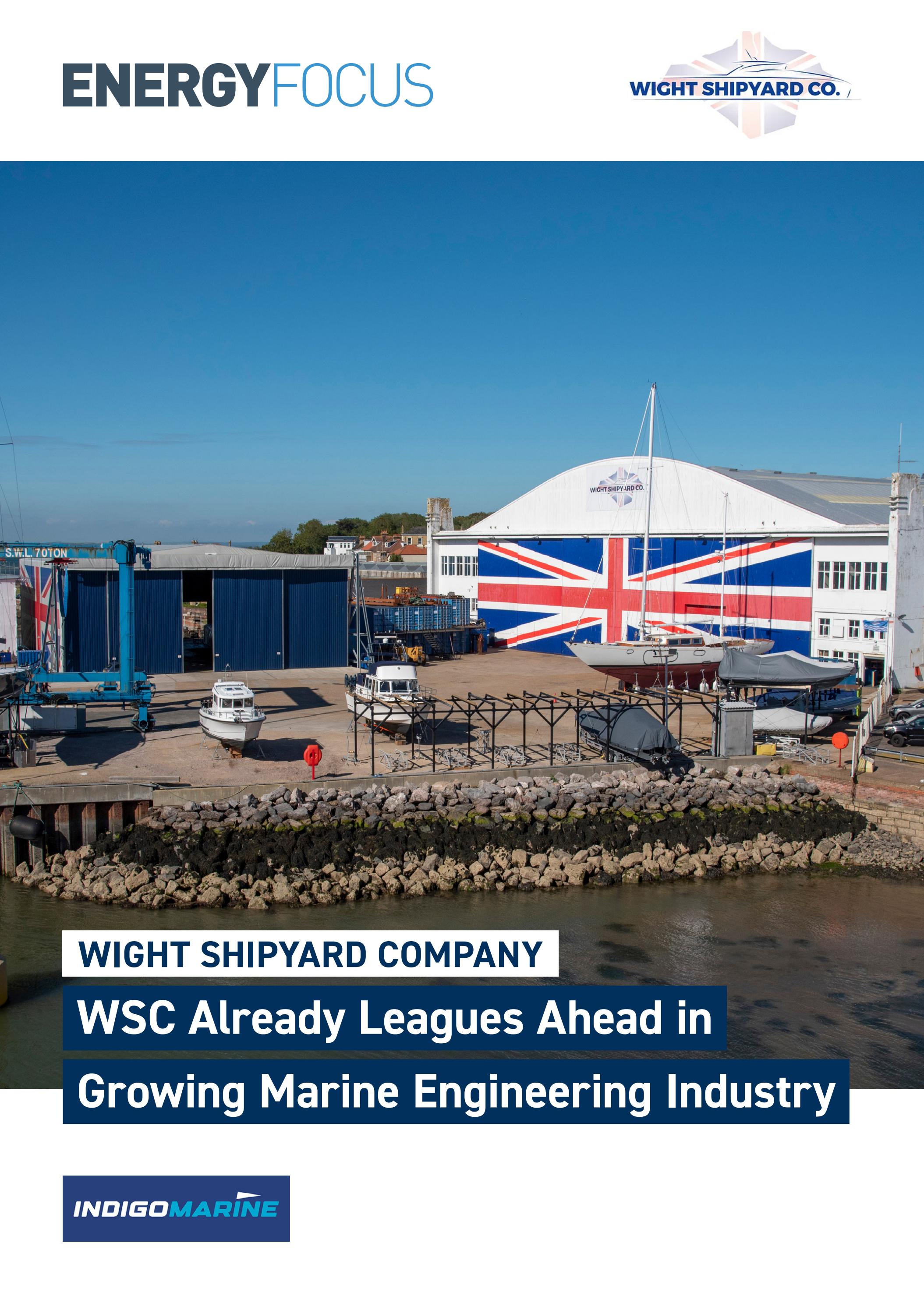 Wight Shipyard Company - Energy Focus July 2024 by CMB Media Group - Issuu