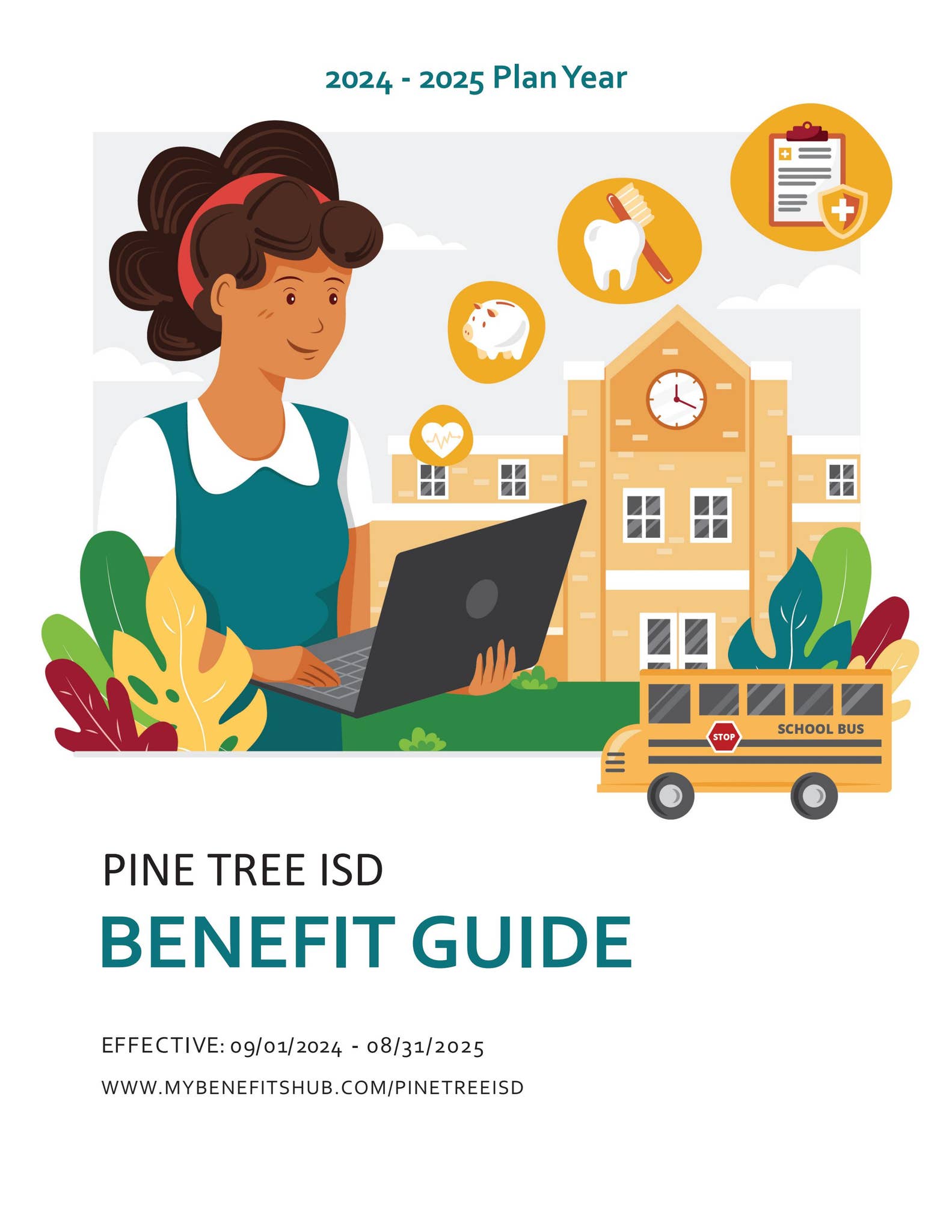 2024-25 Pine Tree ISD Benefit Guide by Higginbotham Public Sector - Issuu