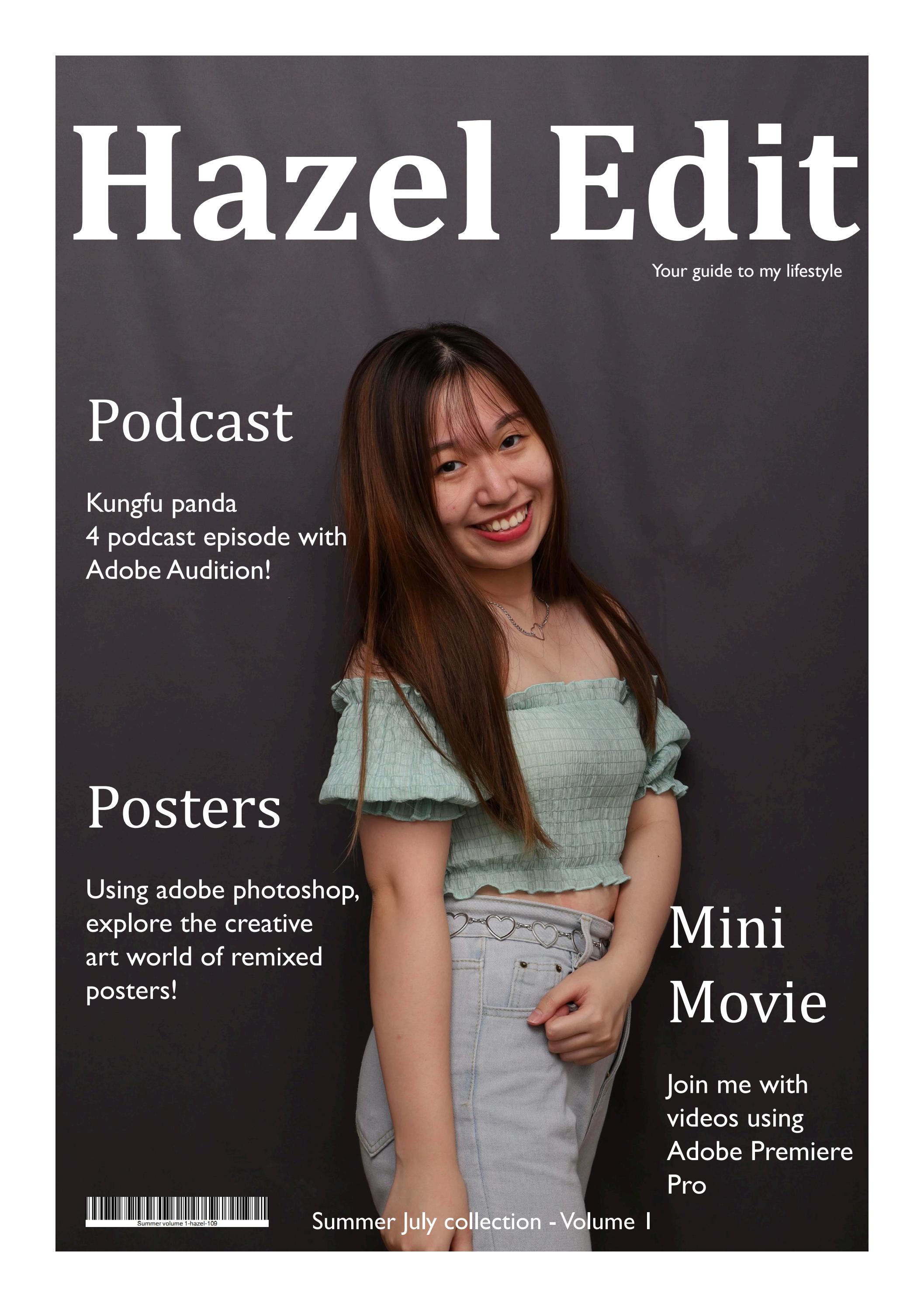 Hazel Lim En Tong COM109 Magazine Portfolio by Hazel Lim - Issuu