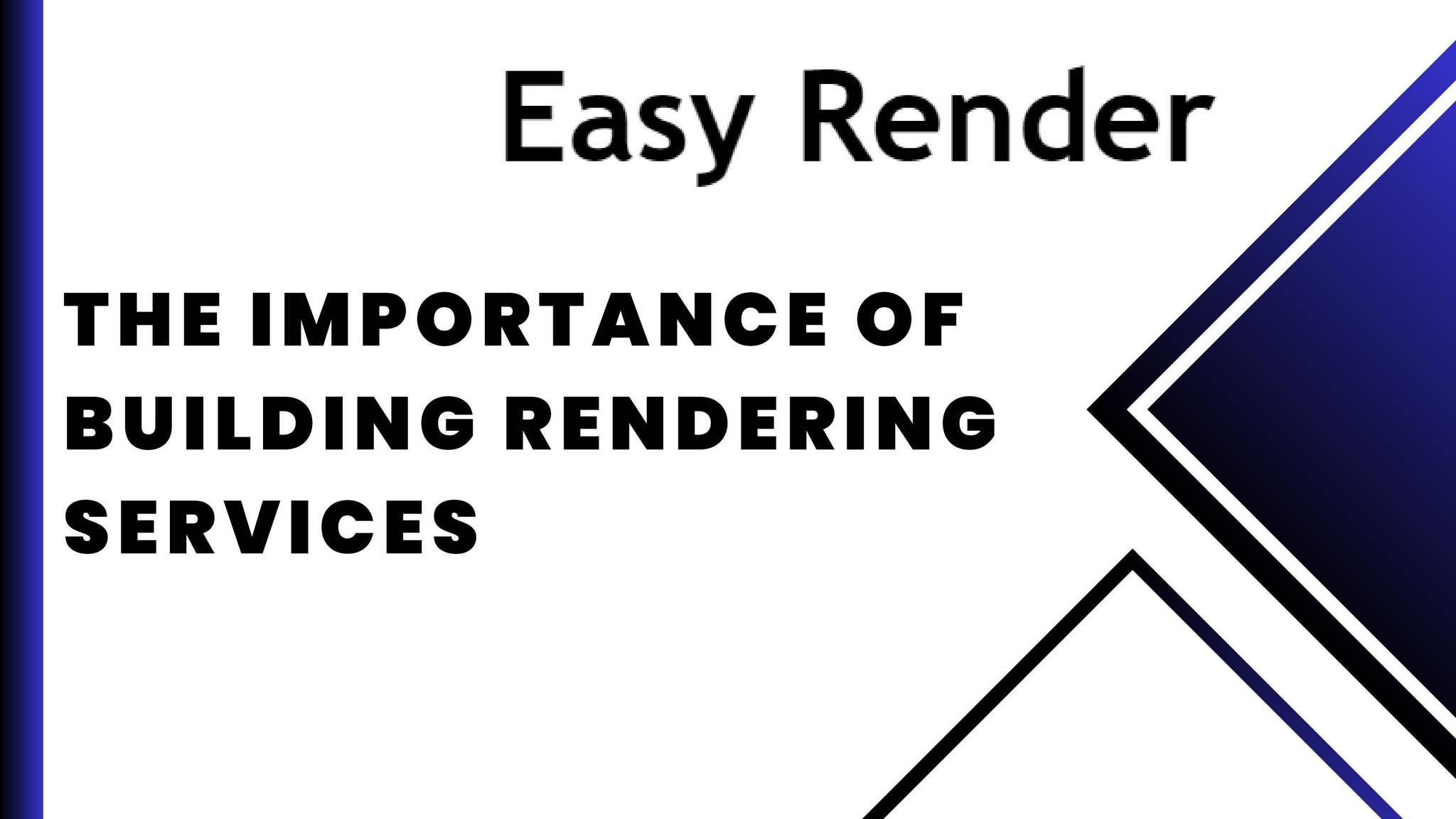 The Importance of Building Rendering Services - Easy Render by Easy Render - Issuu
