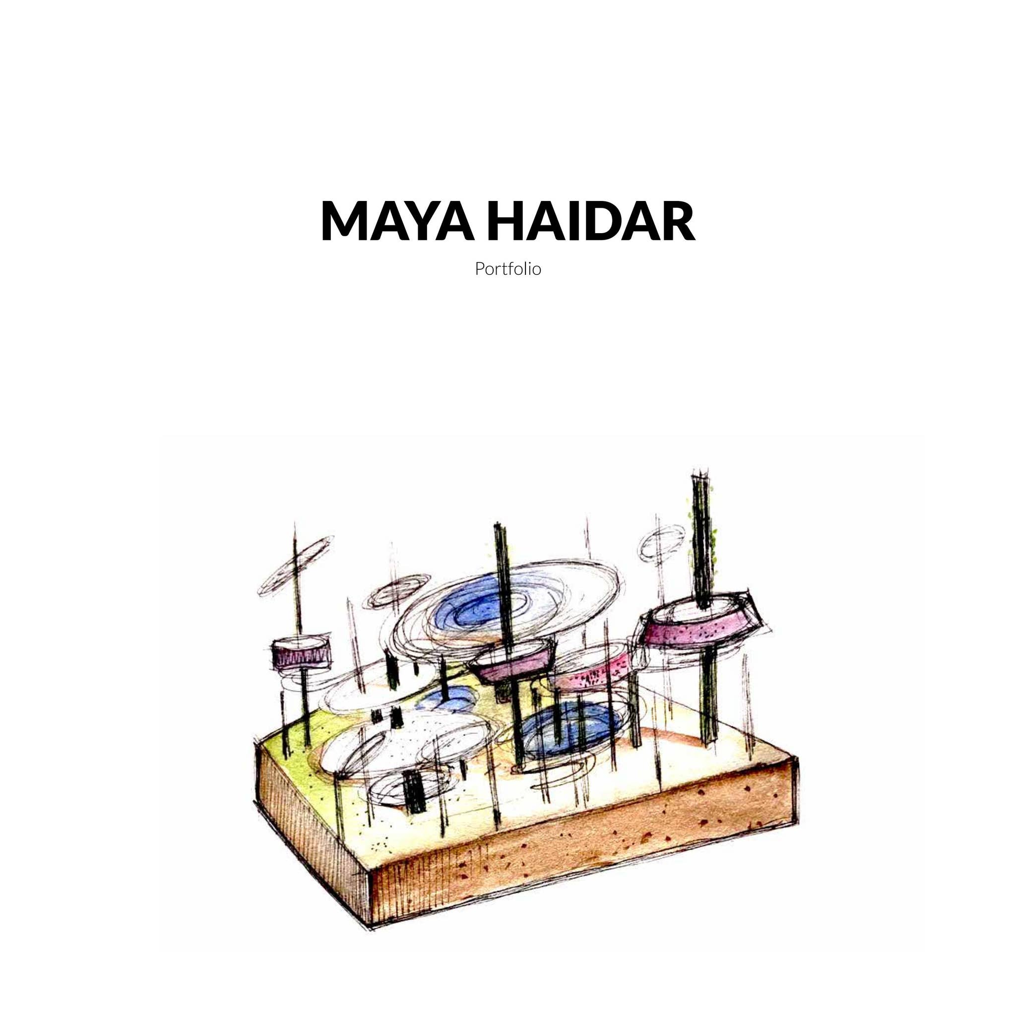 Maya Haidar- Architecture Portfolio 2024 by Maya Haidar - Issuu