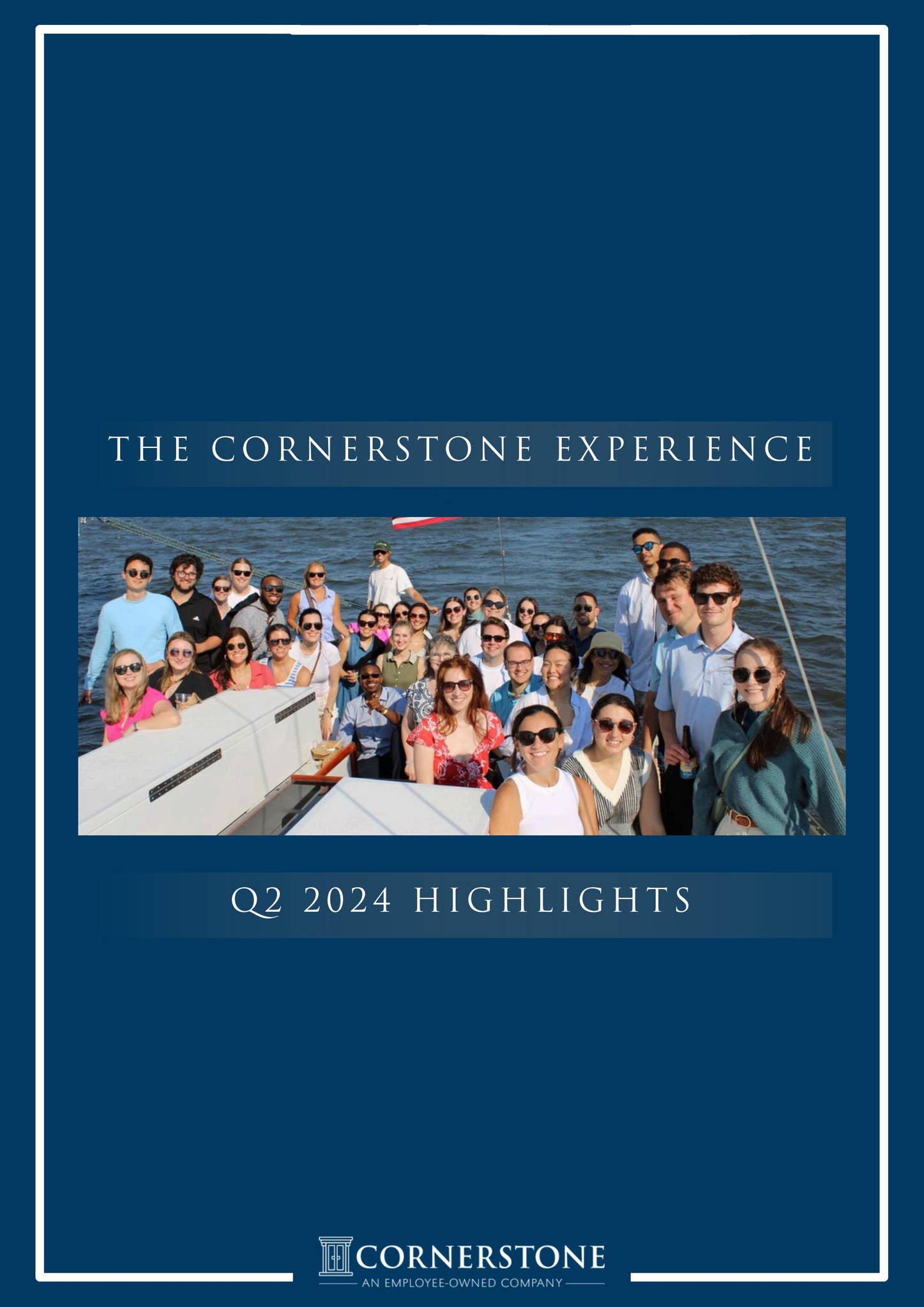 The Cornerstone Experience: Q2 2024 by Cornerstone Government Affairs ...