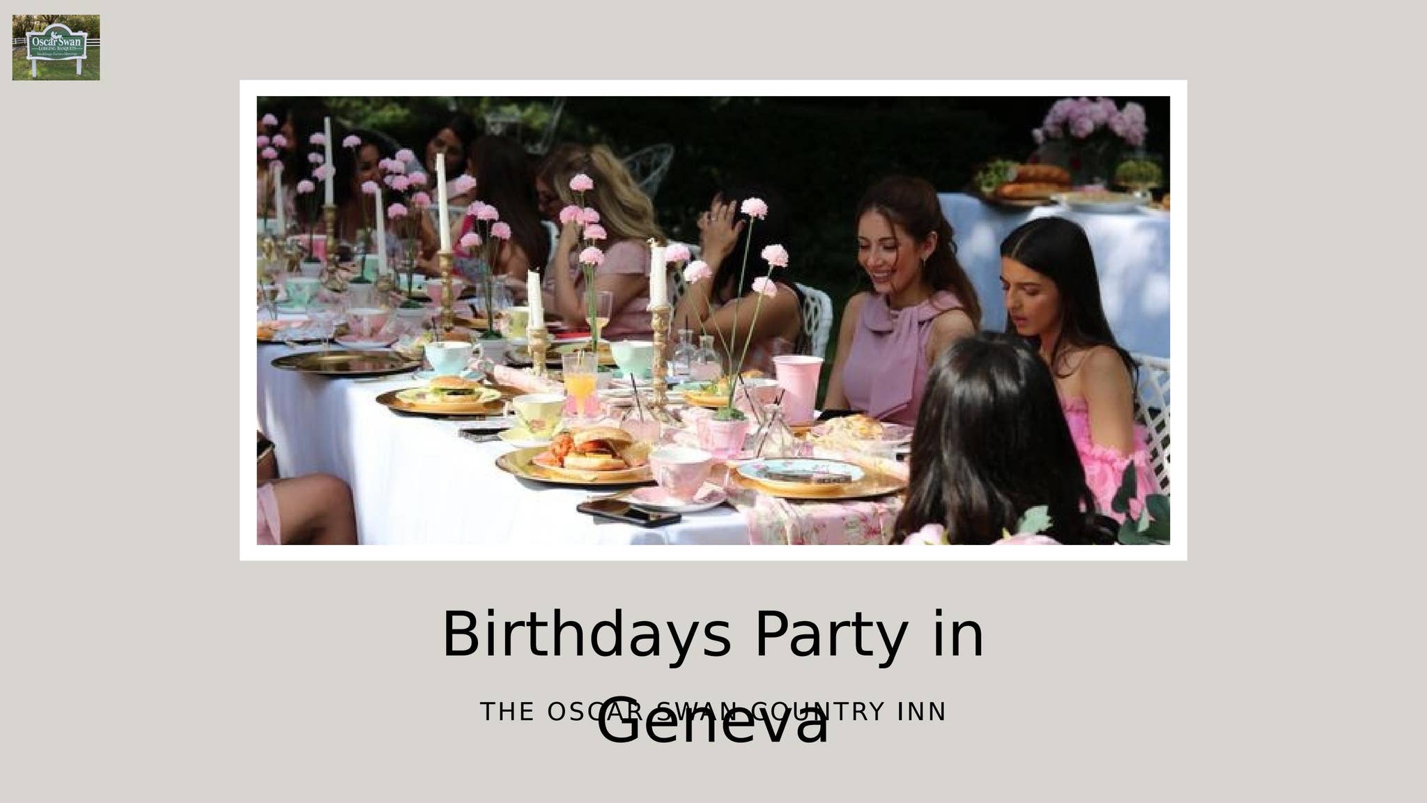 Celebrate Unforgettable Birthdays at Oscar Swan in Geneva by The Oscar ...