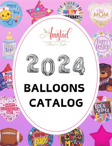 2024 Balloons Catalog by amistad1 - Issuu
