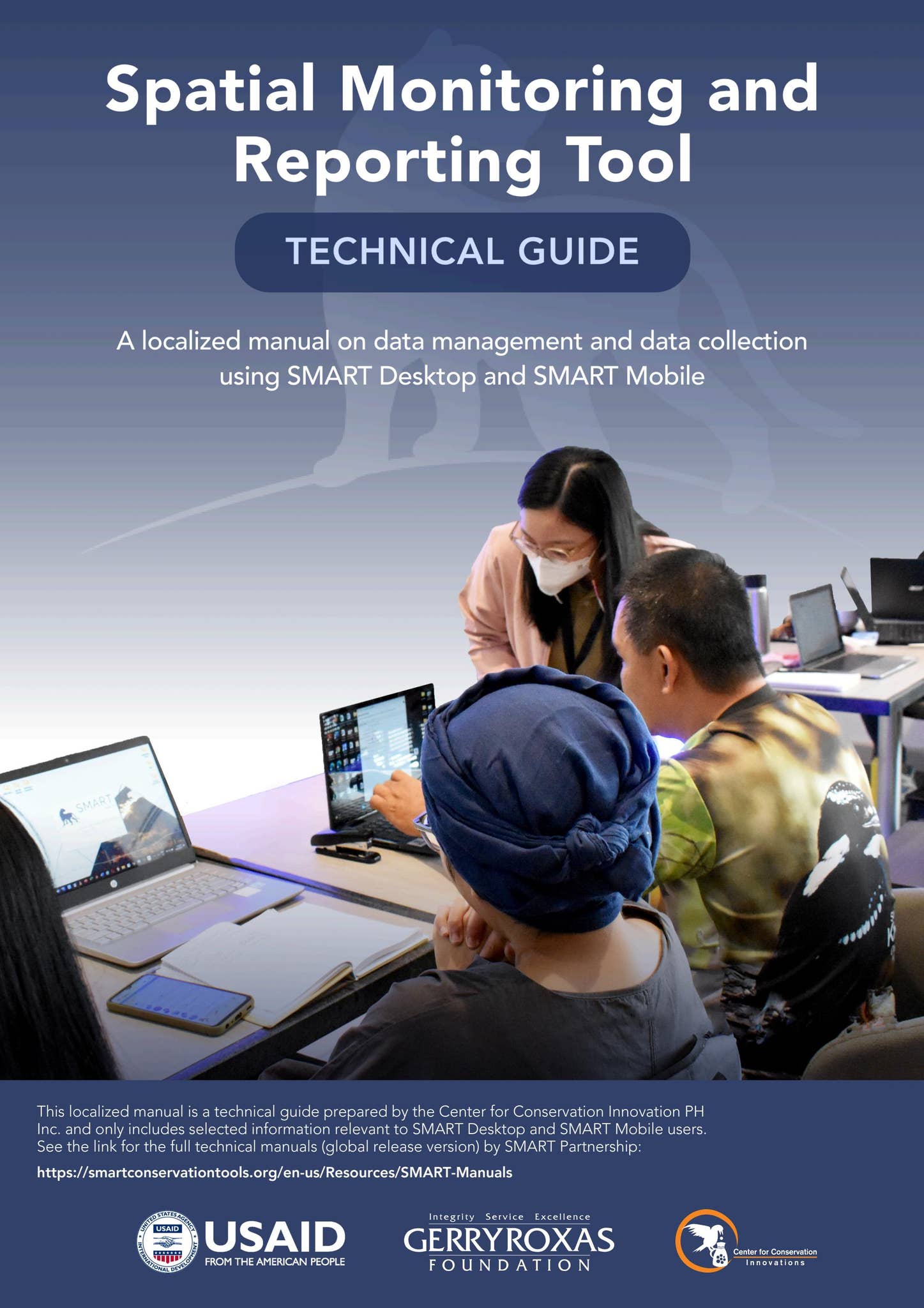 Spatial Monitoring and Reporting Tool Technical Guide by conservationph ...