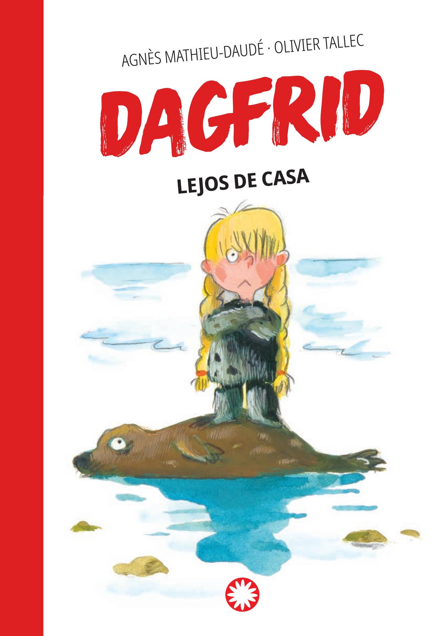 Dagfrid. Lejos de casa (Dagfrid #5) by Editorial Flamboyant - Issuu