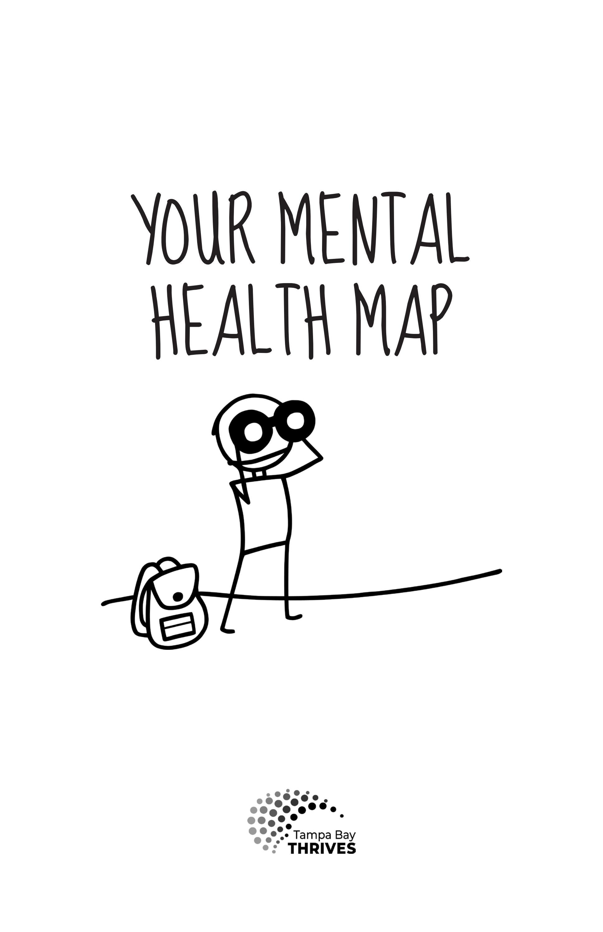 Your Mental Health Map by tampabaythrives - Issuu