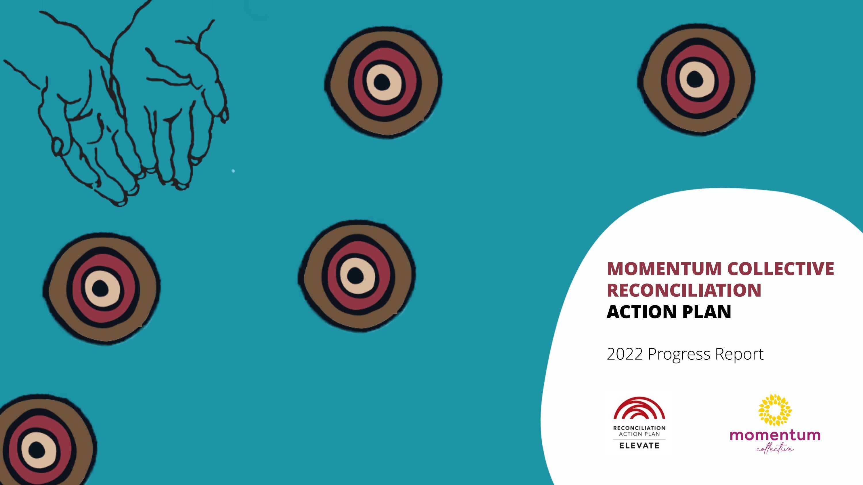 Momentum Collective Reconciliation Action Plan Progress Report 2022 by ...