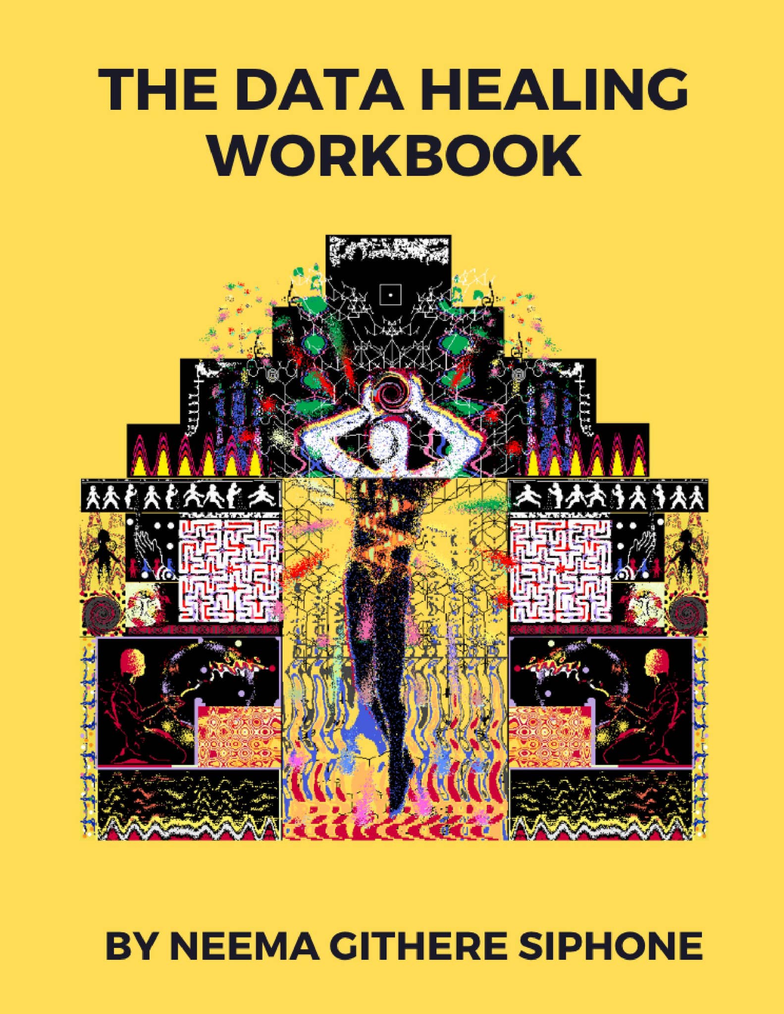 Data Healing Workbook by Neema Githere Siphone by neemasiphone - Issuu