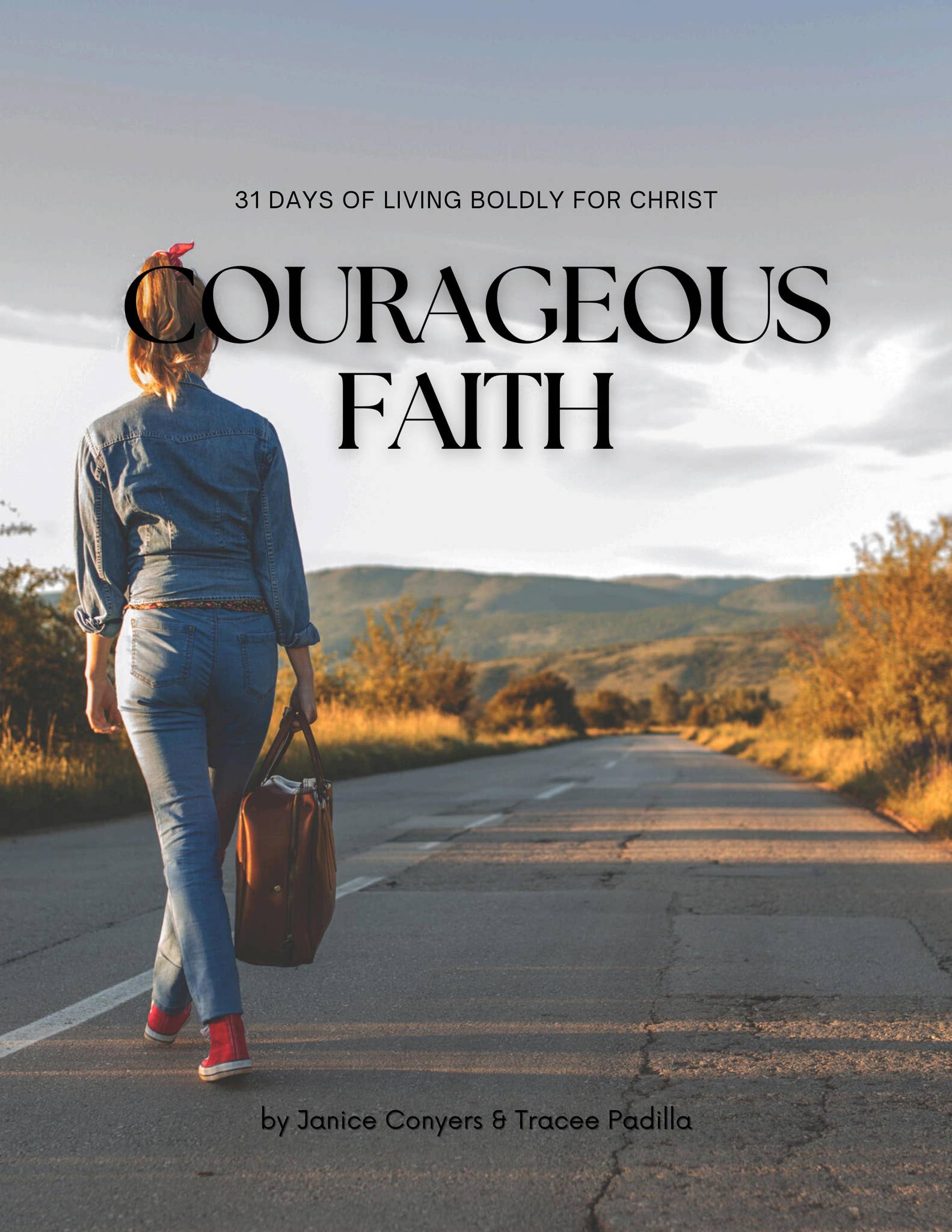 Courageous Faith Bible Study Sample by Unveiled Living Ministry - Issuu