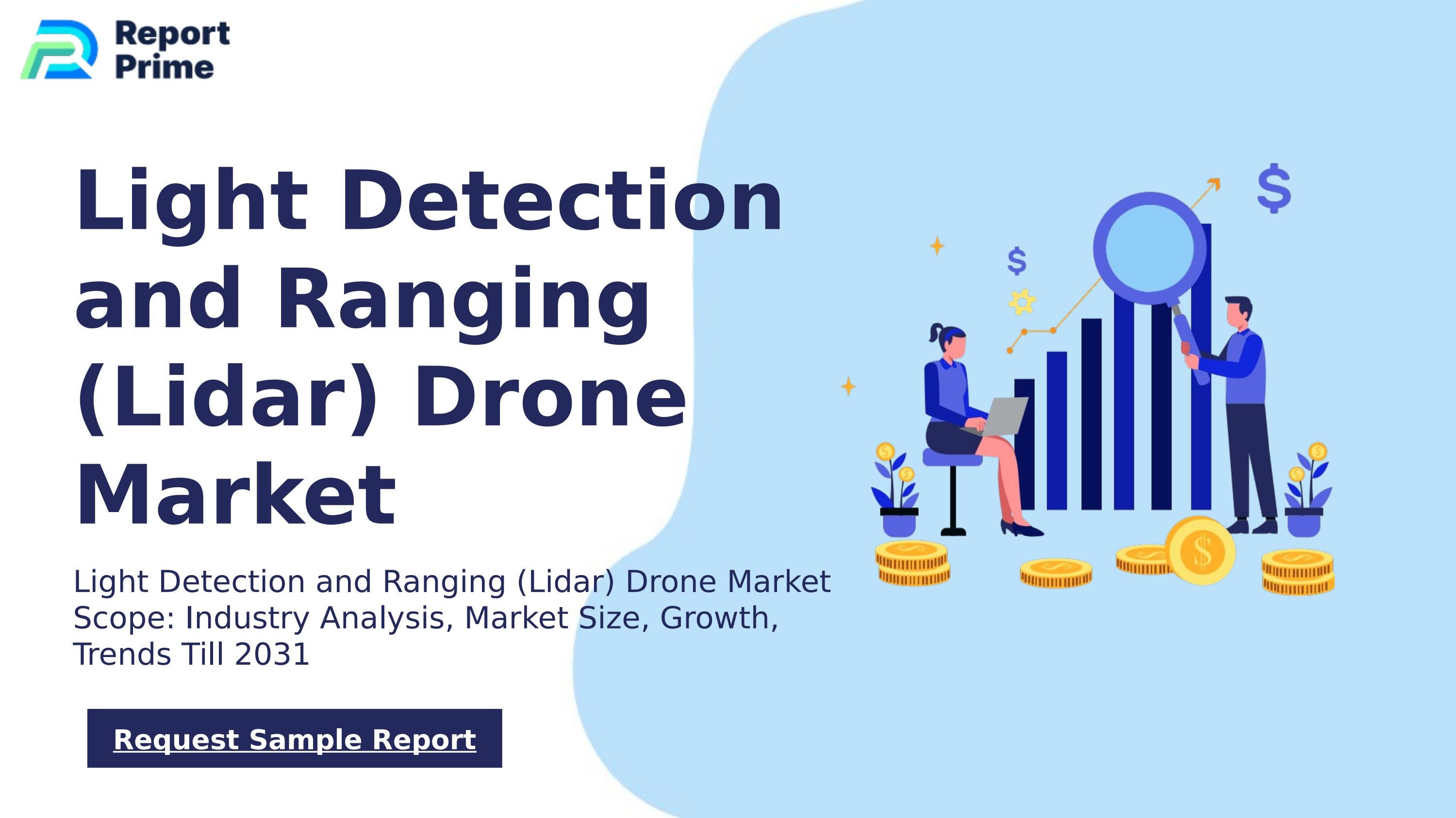 Global Light Detection and Ranging (Lidar) Drone market cagr 13.6% by ...
