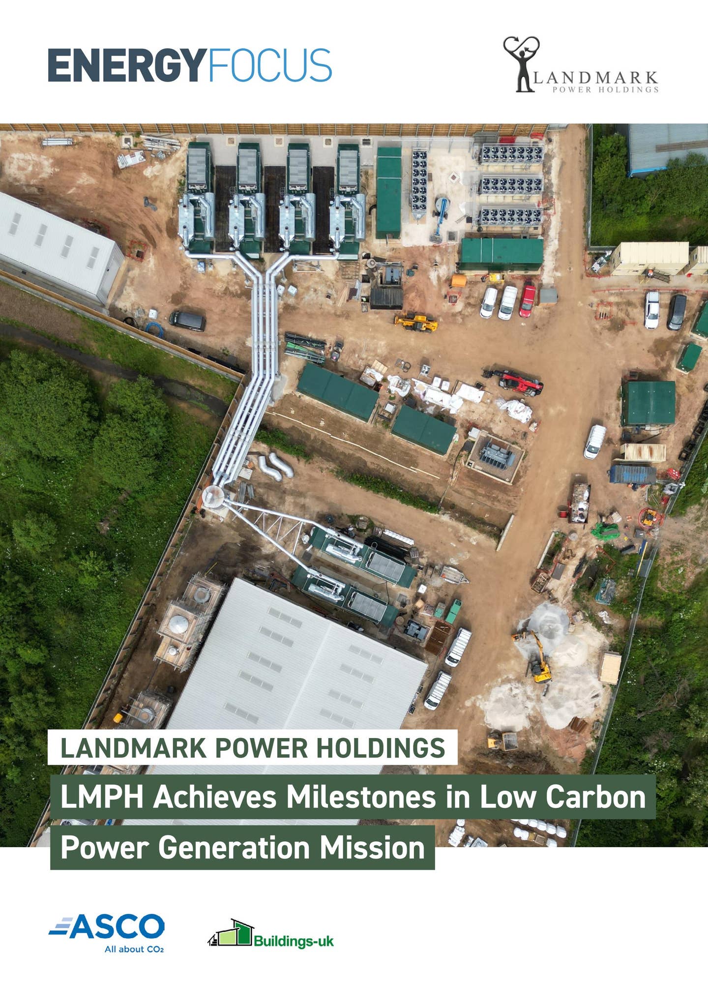 Landmark Power Holdings - Energy Focus July 2024 by CMB Media Group - Issuu