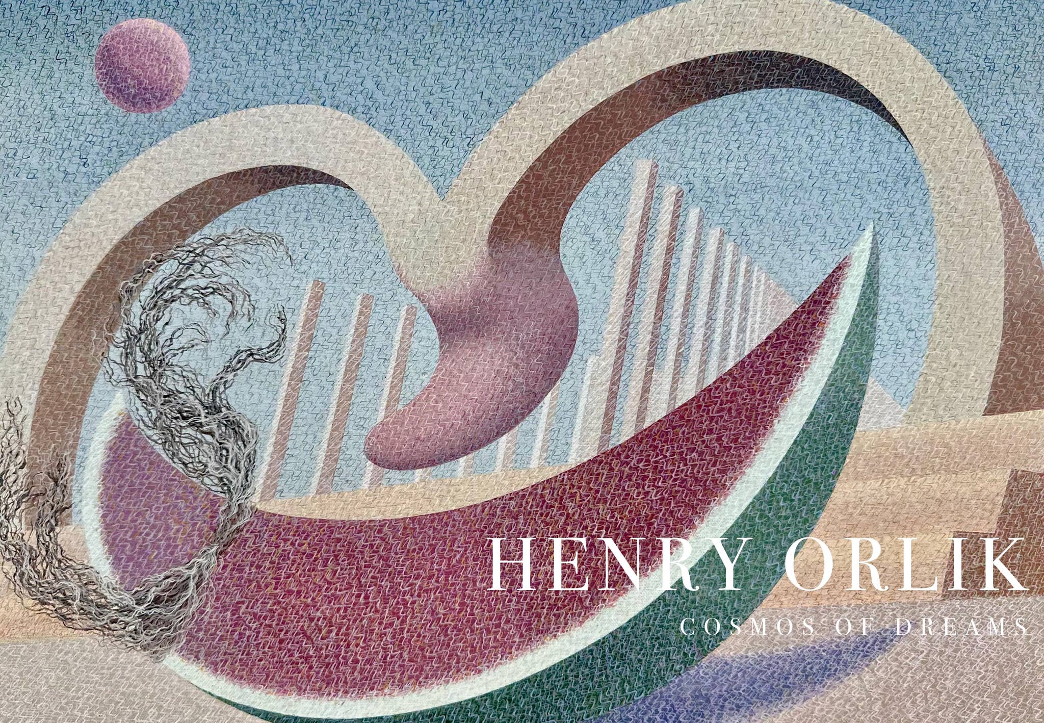 HENRY ORLIK: COSMOS OF DREAMS by winsorbirch - Issuu
