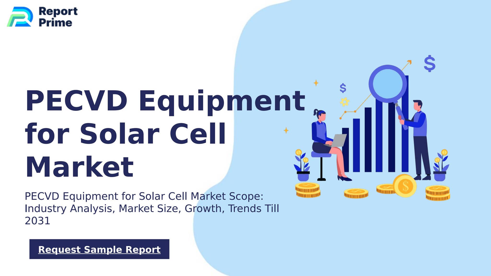 Global PECVD Equipment for Solar Cell market cagr 7.2% by ReportPrime ...