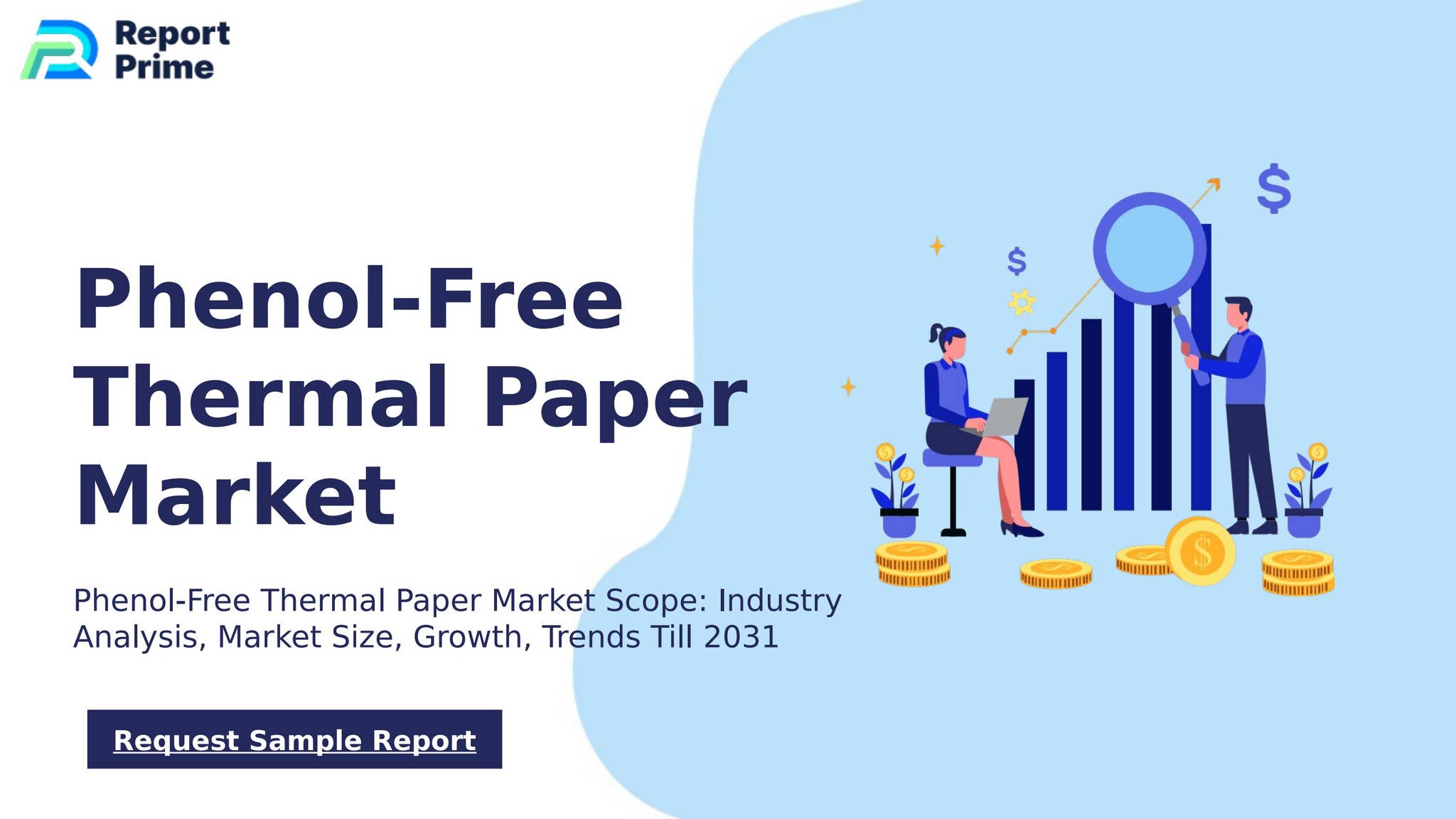 Global Phenol-Free Thermal Paper market cagr 6.5% by ReportPrime - Issuu