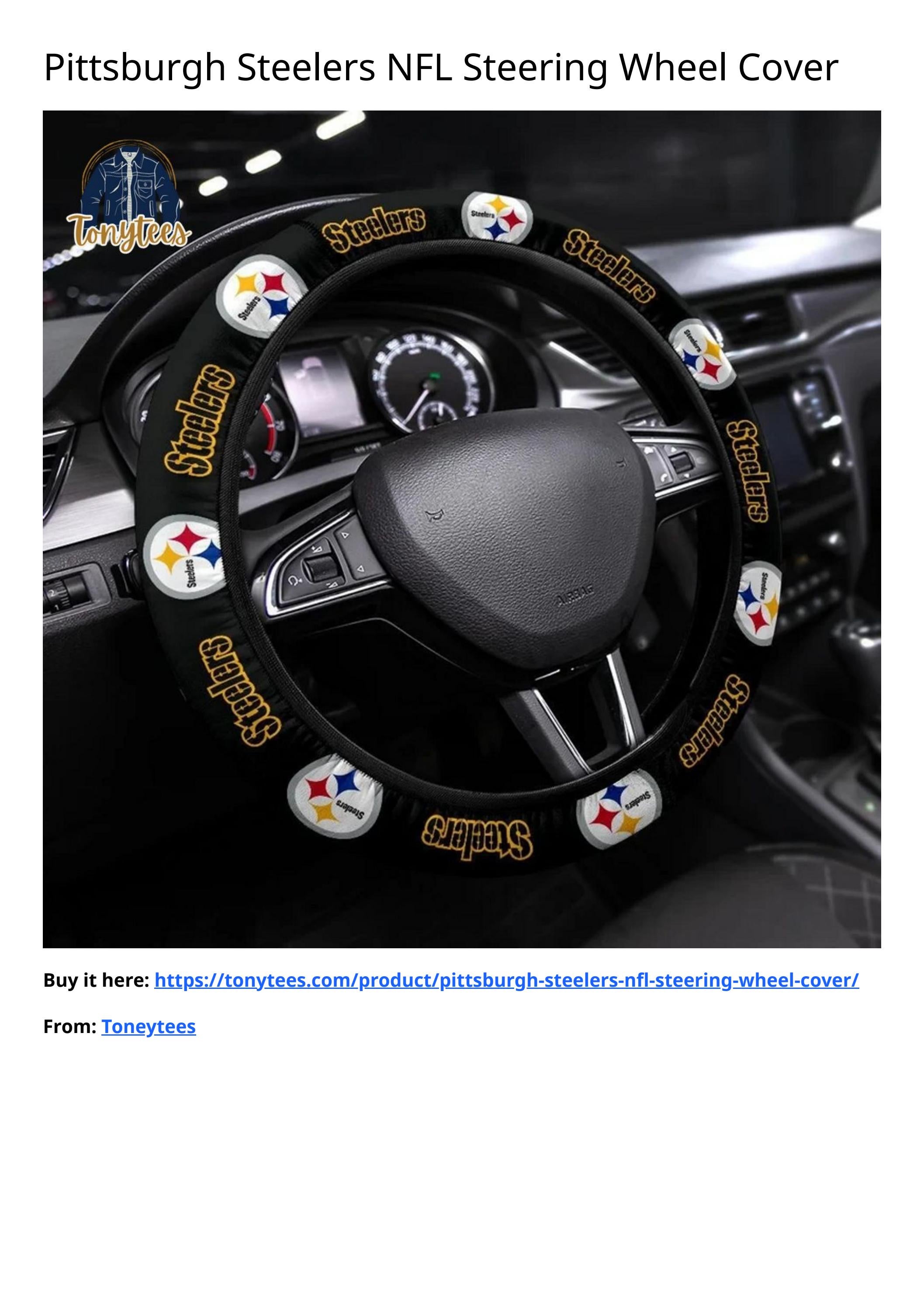 Pittsburgh Steelers NFL Steering Wheel Cover by Tonytees Store - Issuu