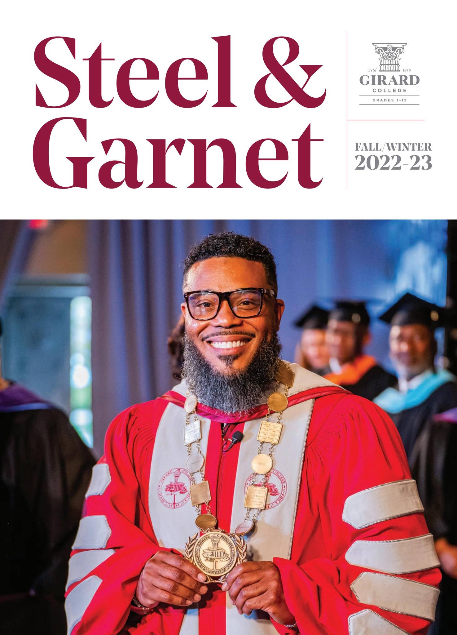 Steel & Garnet Fall Winter 2022-23 by Girard College - Issuu