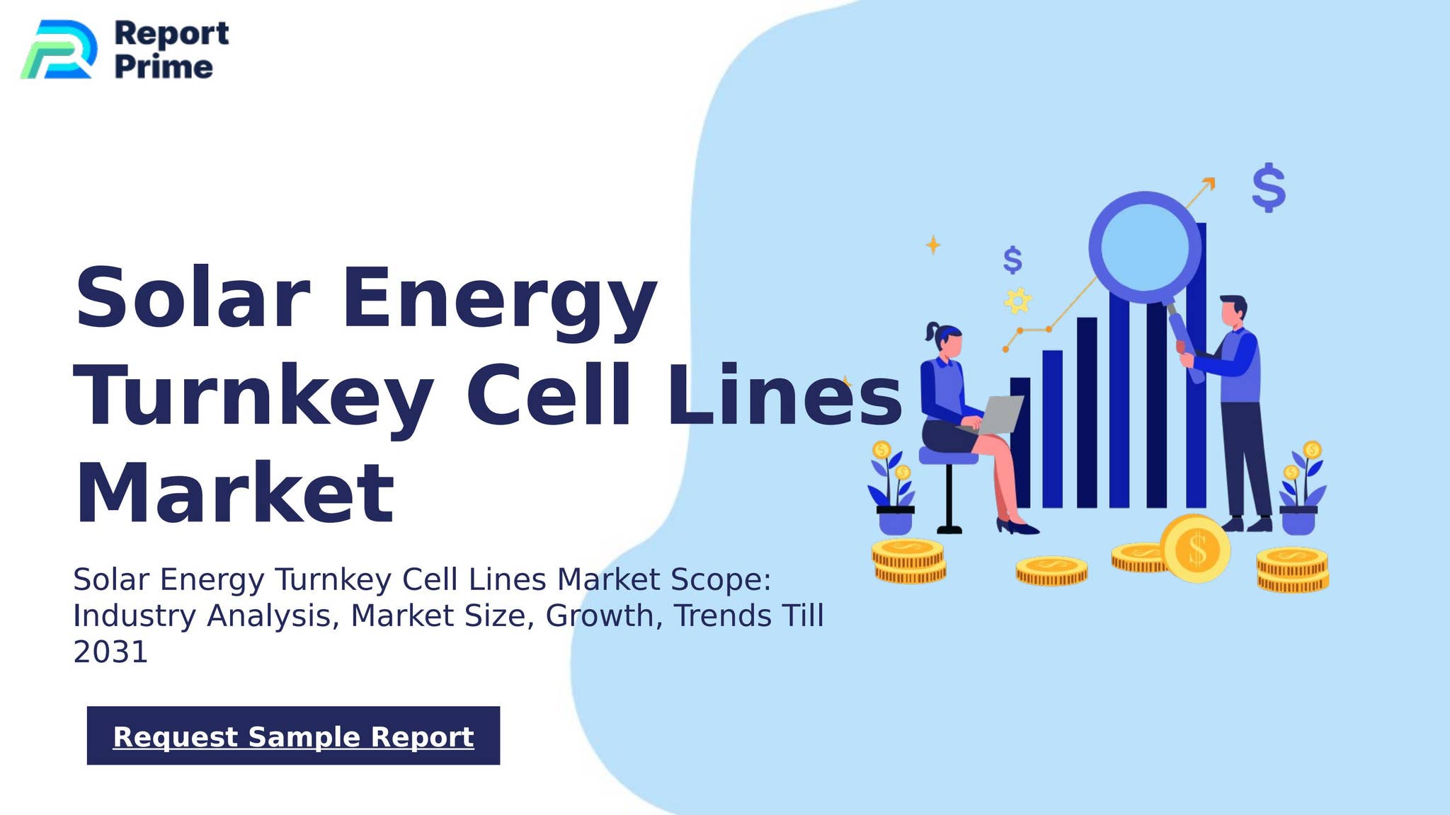 Global Solar Energy Turnkey Cell Lines market cagr 13.4% by ReportPrime ...