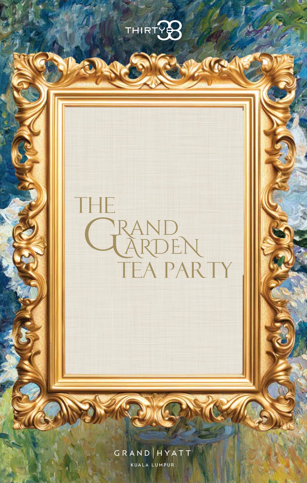 Menu: THIRTY8 Weekday Afternoon Tea by Grand Hyatt Kuala Lumpur - Issuu
