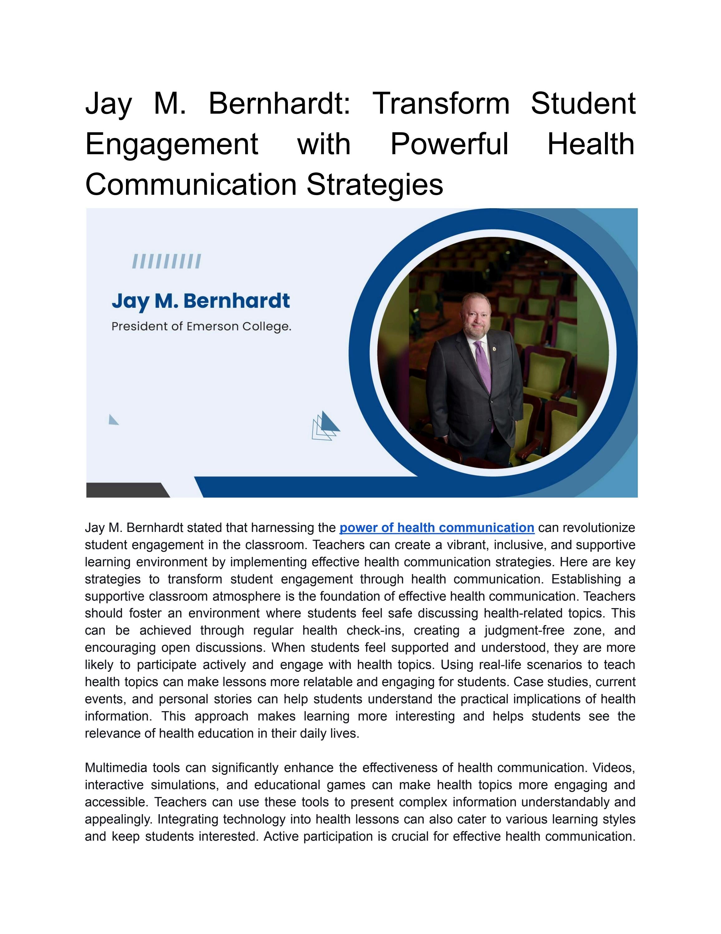 Jay M. Bernhardt: Transform Student Engagement with Powerful Health Communication Strategies by ...