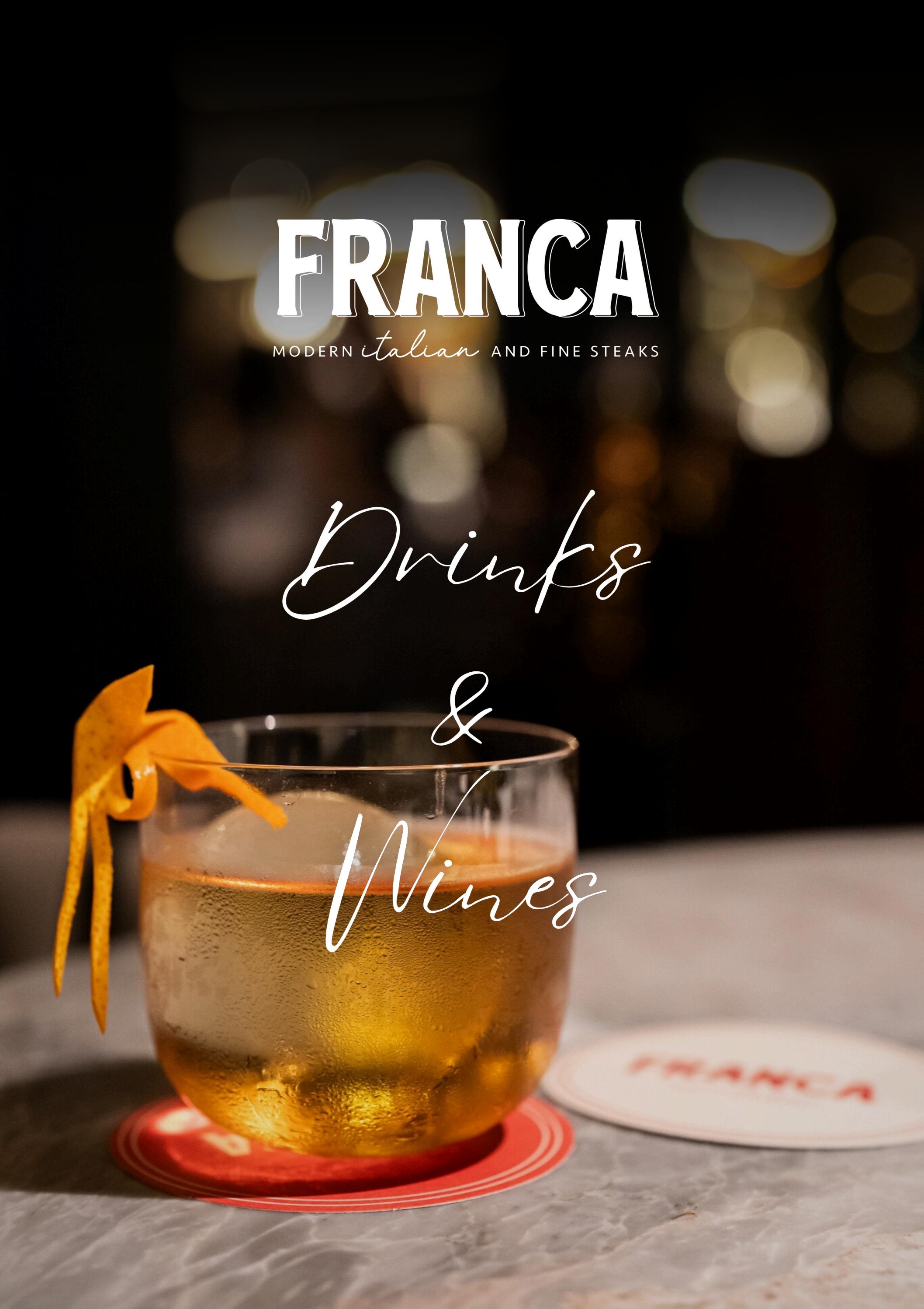 Franca - Drinks and Wines Menu by Franca Modern Italian & Fine Steaks ...