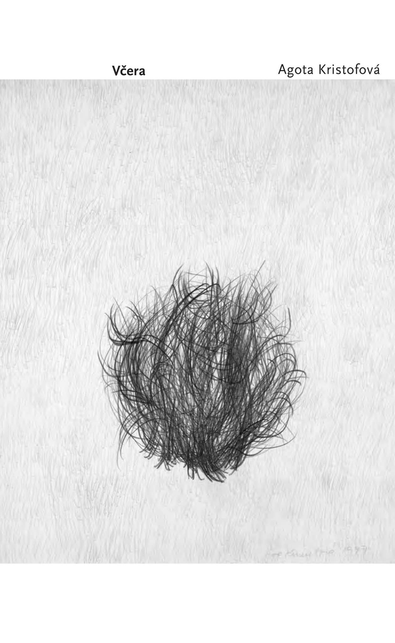 Agota Kristofová: Včera by Akropolis - Issuu