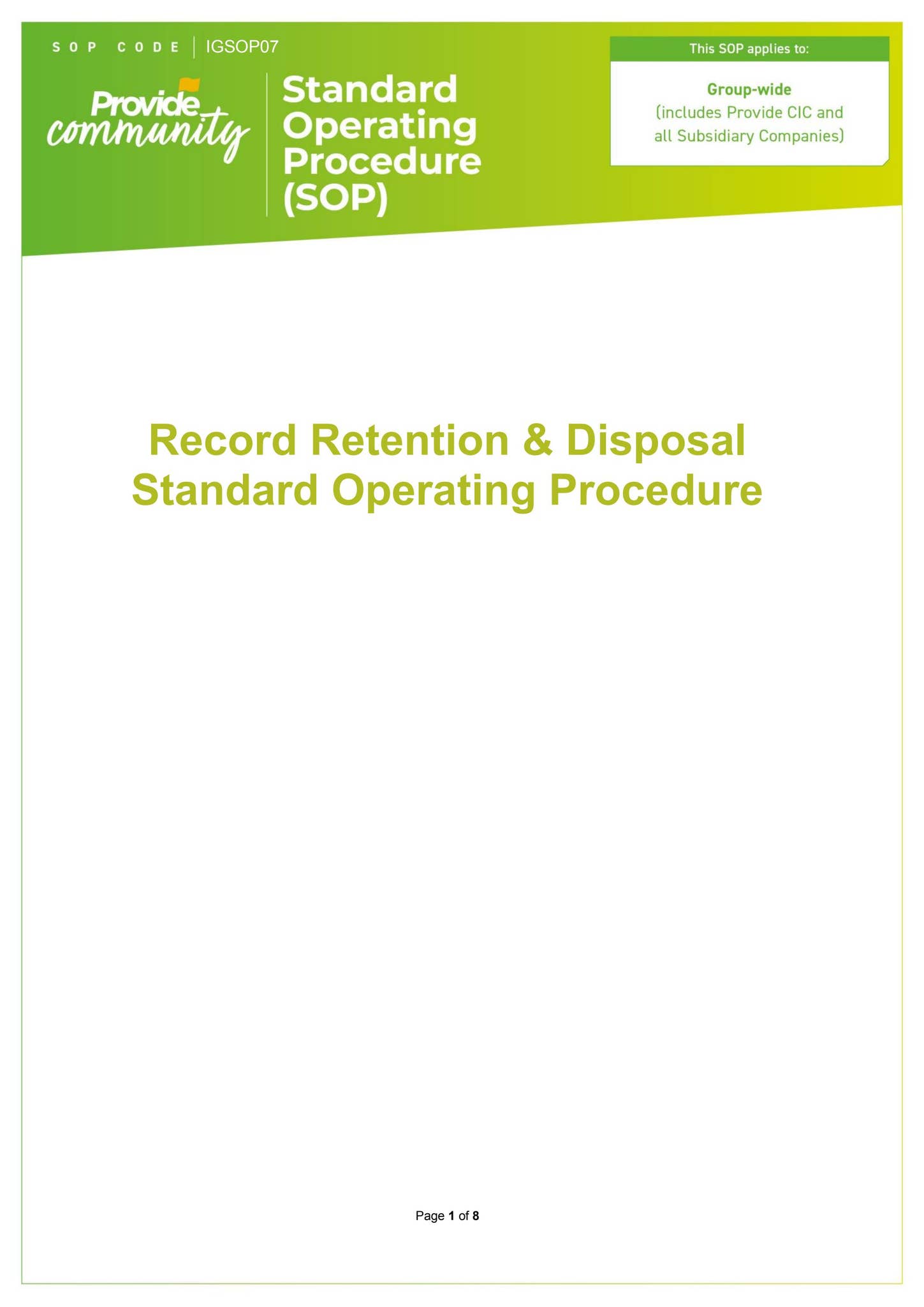 IGSOP07 Record Retention & Disposal SOP by Provide Community - Issuu