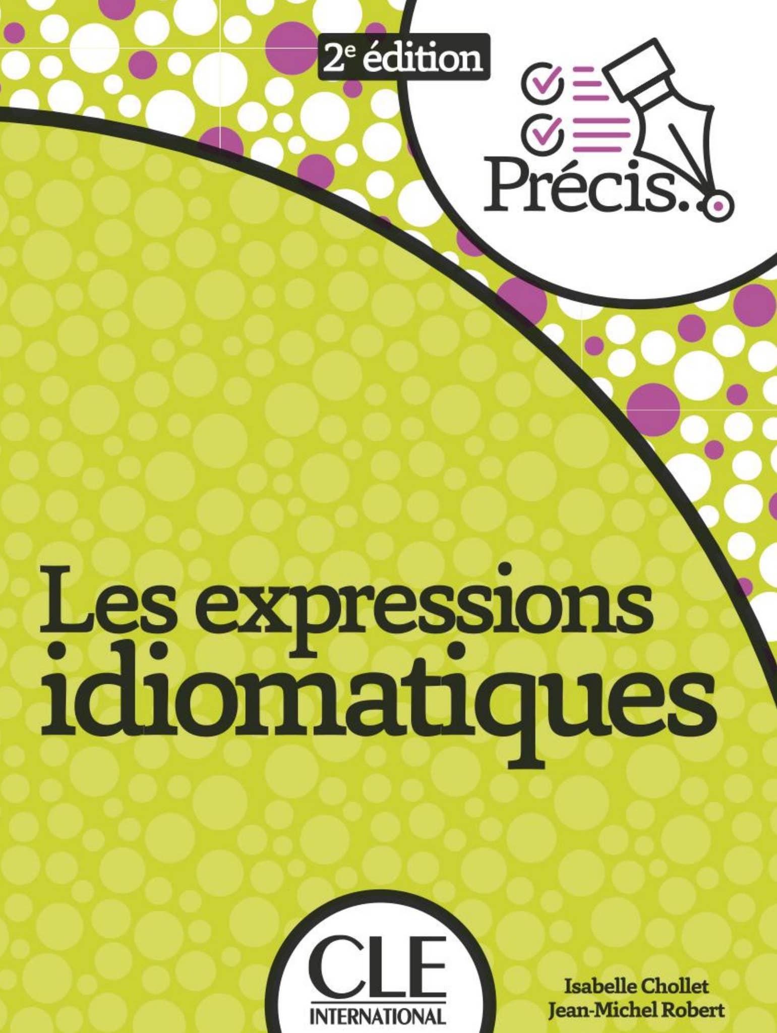 Les expressions idiomatiques - Livre - 2ème édition by CLE ...