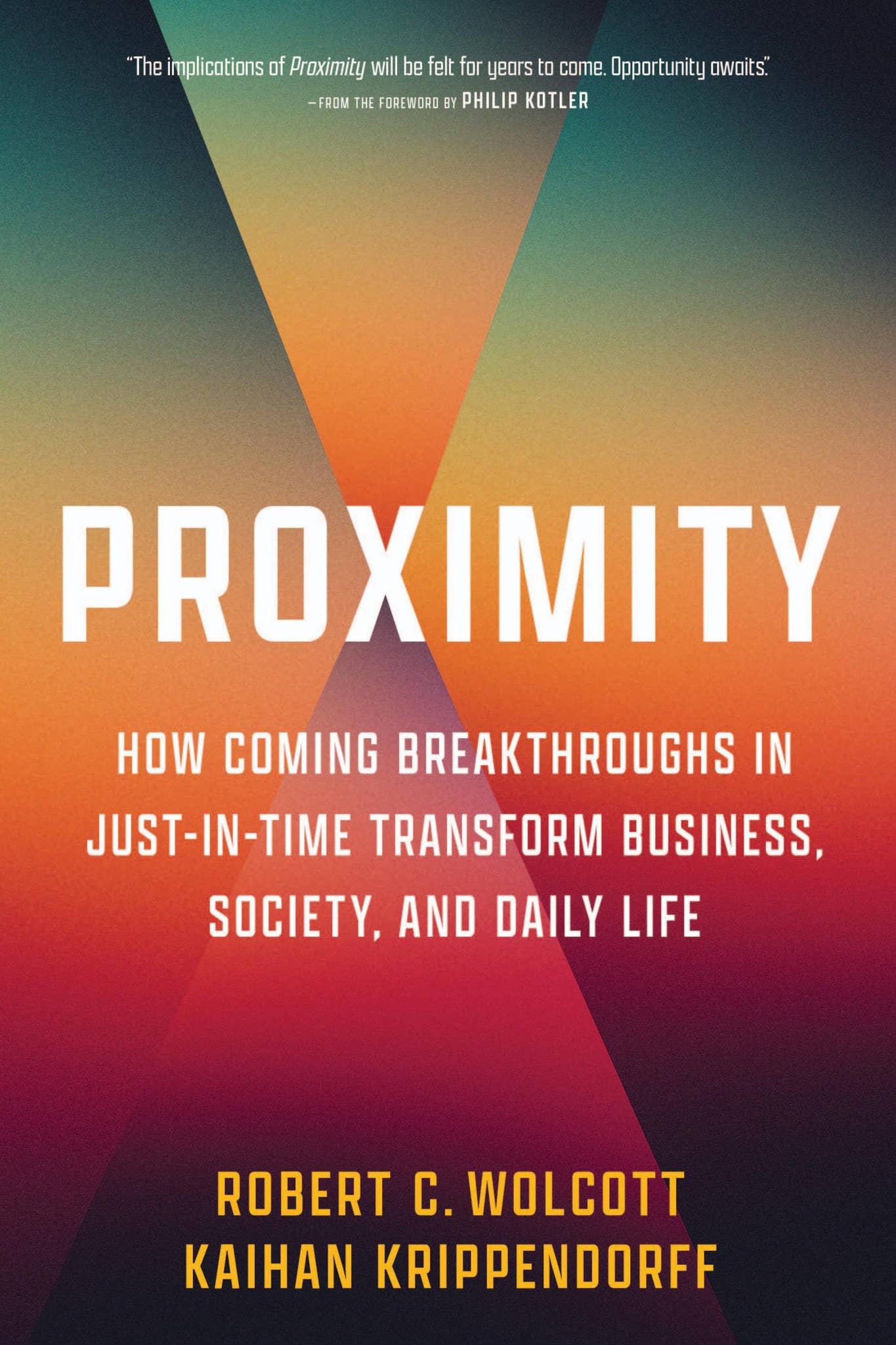 Proximity, Robert Wolcott & Kaihan Krippendorff (chapter one) by ...