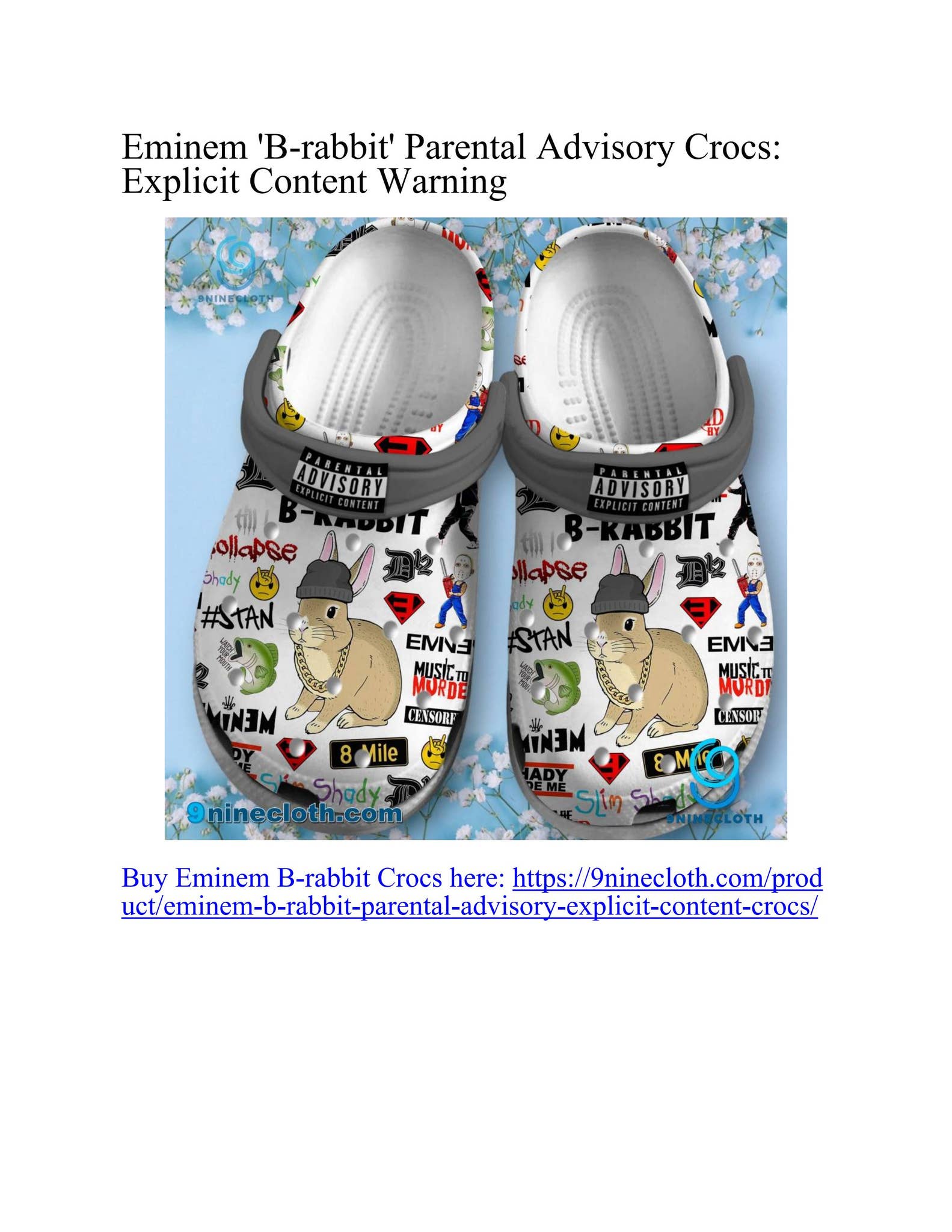 Eminem B-rabbit Parental Advisory Explicit Content Crocs by leo_nelson ...