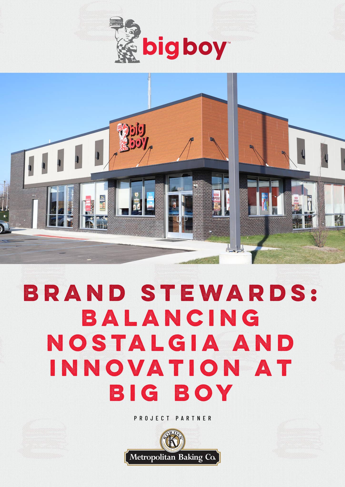 Big Boy - Brand stewards: Balancing nostalgia and innovation at Big Boy ...