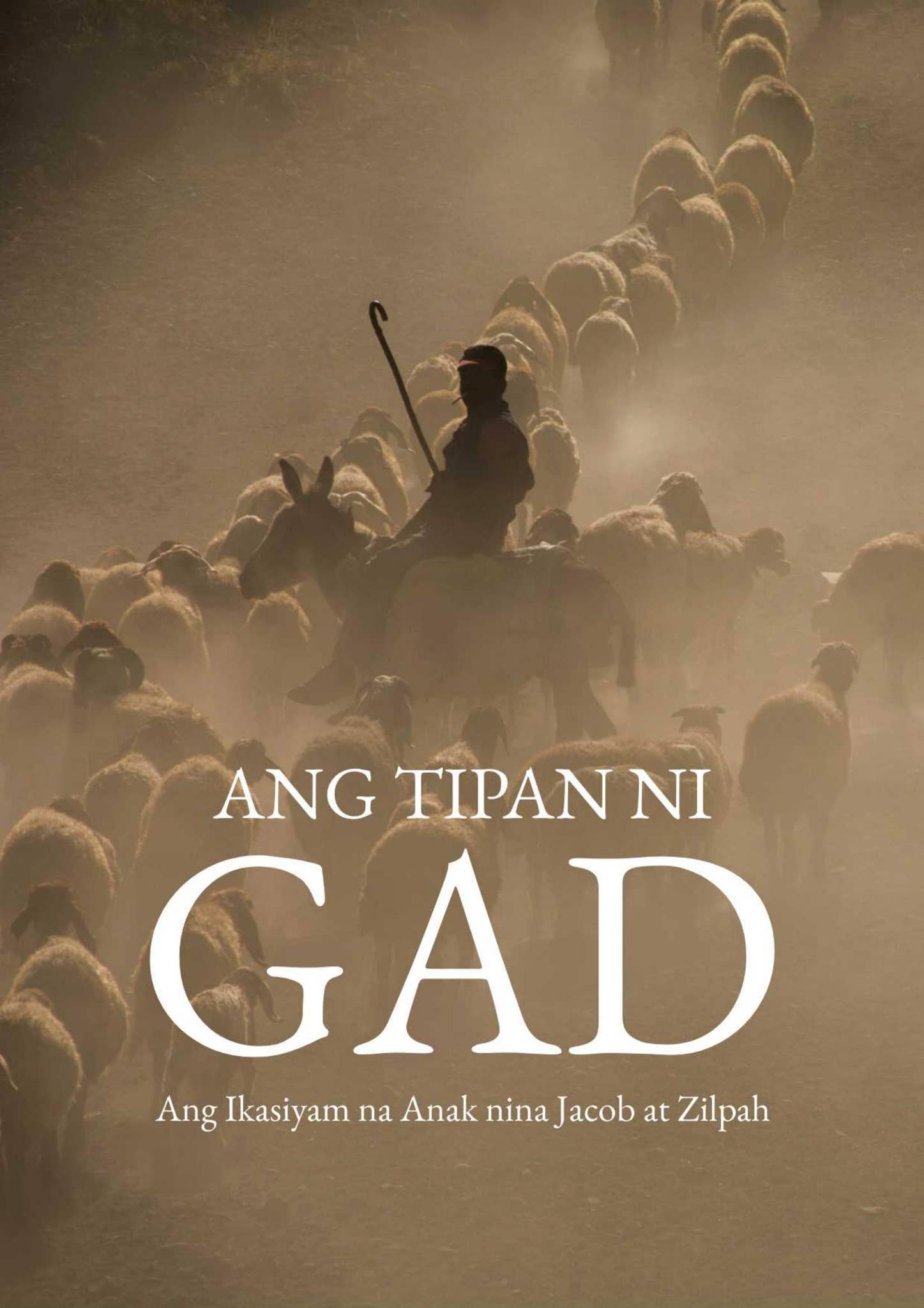 Tagalog - Testament of Gad by Filipino Tracts and Literature Society ...