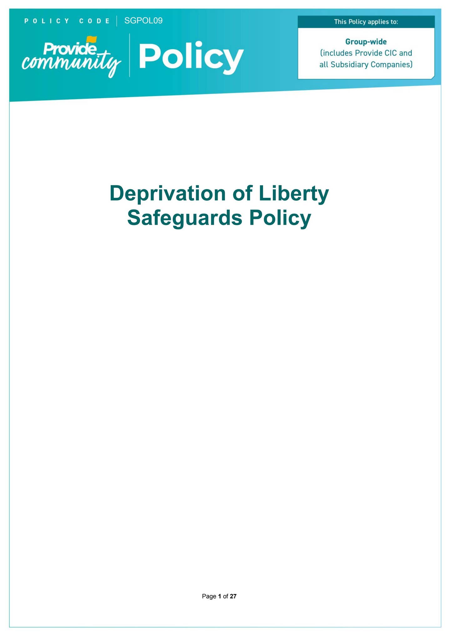SGPOL09 Deprivation of Liberty Safeguards Policy V6 by Provide ...