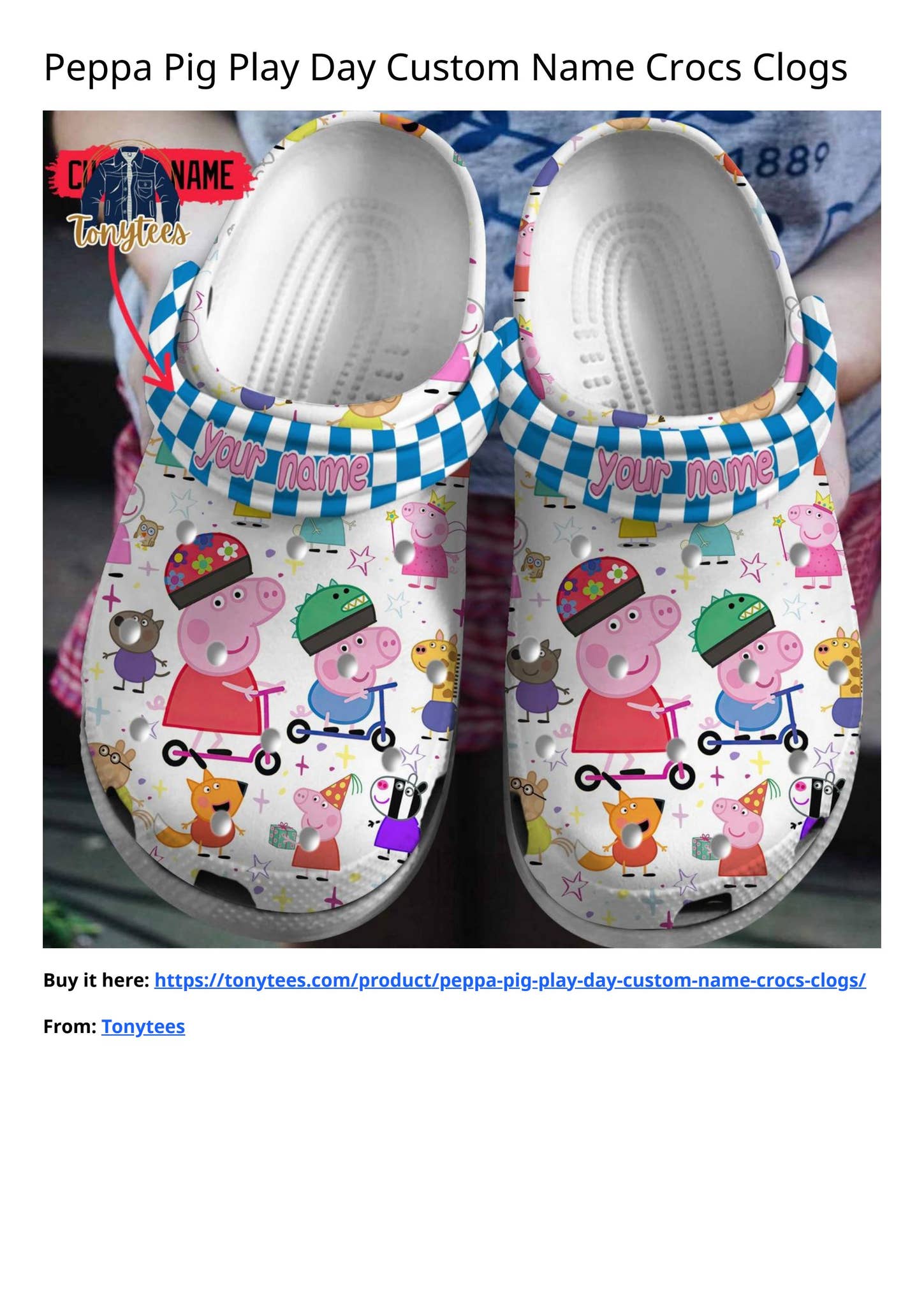 Peppa Pig Play Day Custom Name Crocs Clogs by Tonytees Store - Issuu