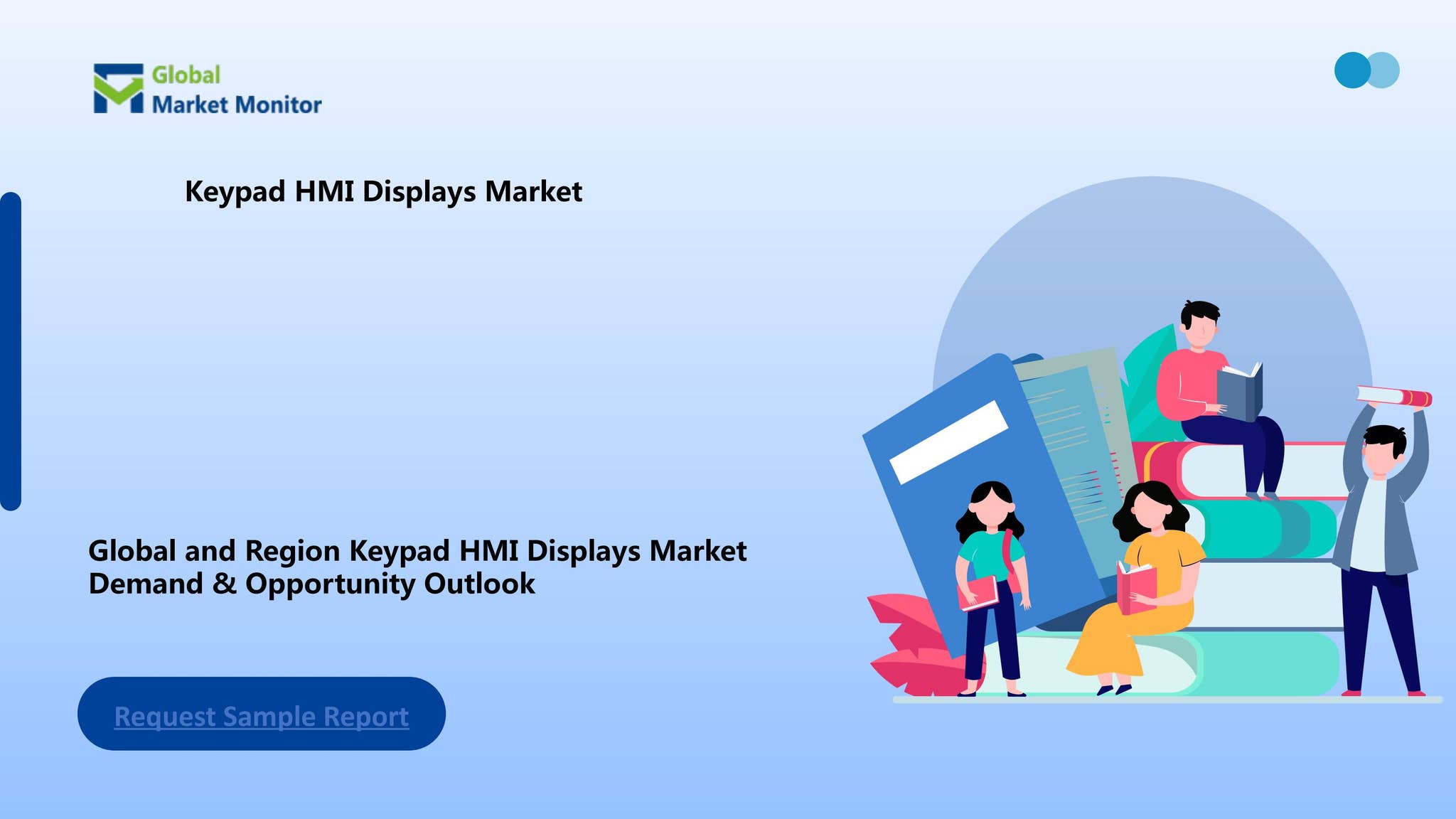 Global Keypad HMI Displays Market to Grow at CAGR of 4.59% to Exceed ...