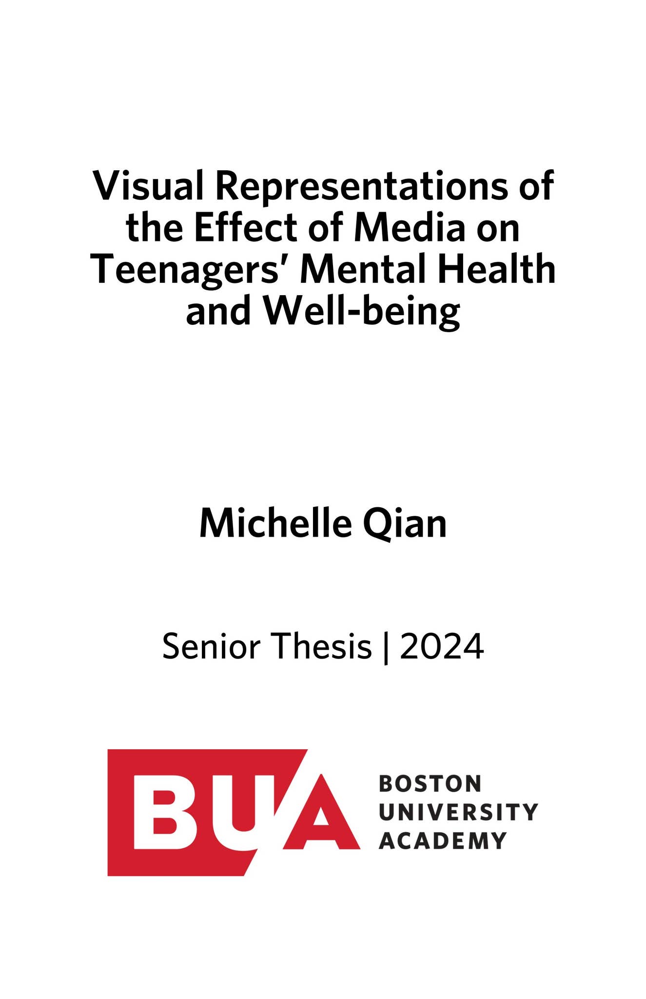 Michelle Qian Senior Thesis 2024 by Boston University Academy - Issuu