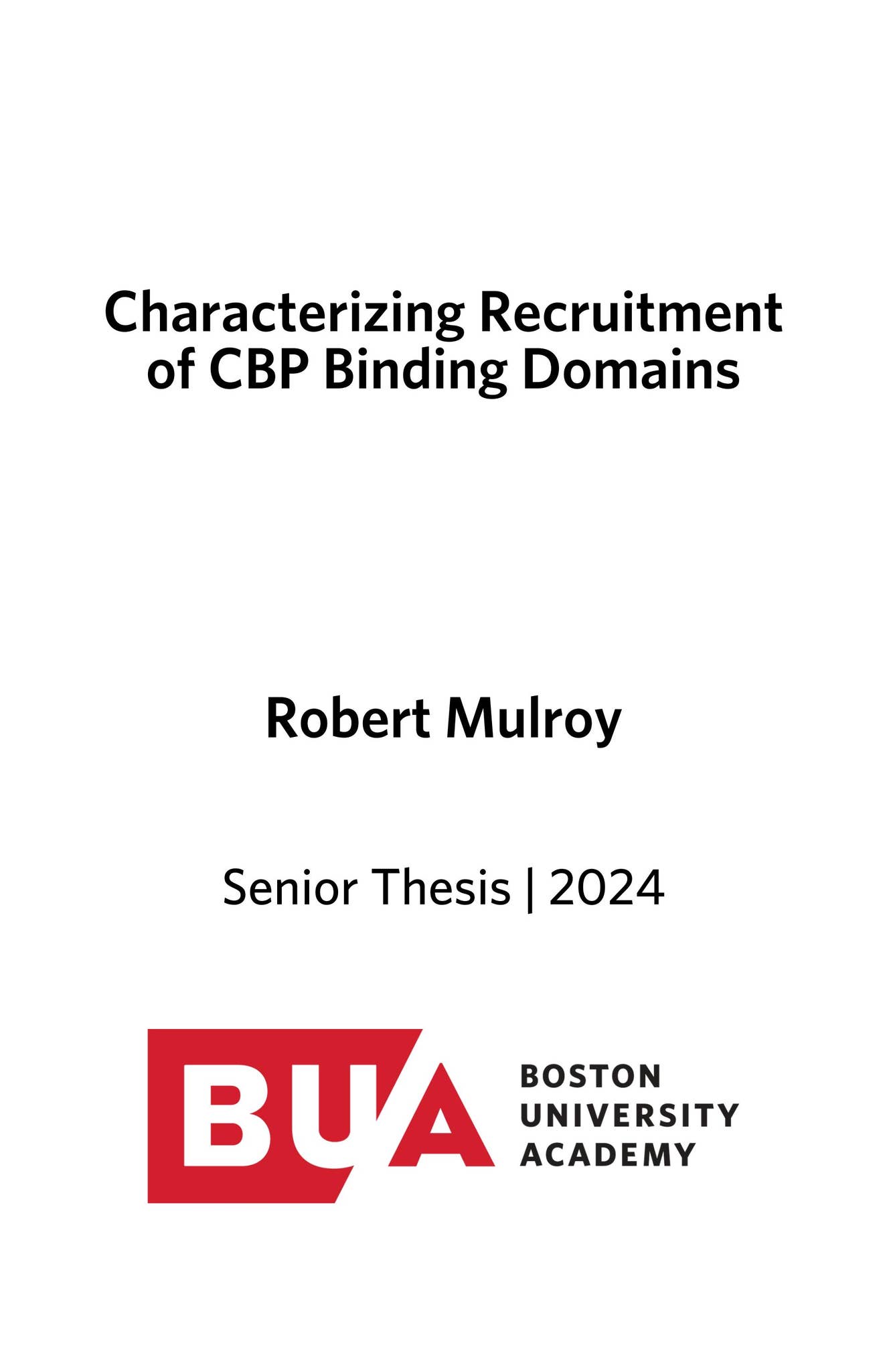 Robert Mulroy Senior Thesis 2024 by Boston University Academy - Issuu