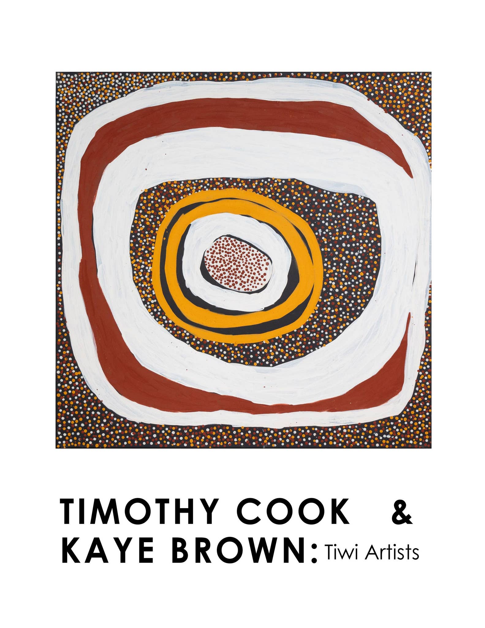 2024 | Timothy Cook & Kaye Brown: Tiwi Artists by aboriginal & pacific ...