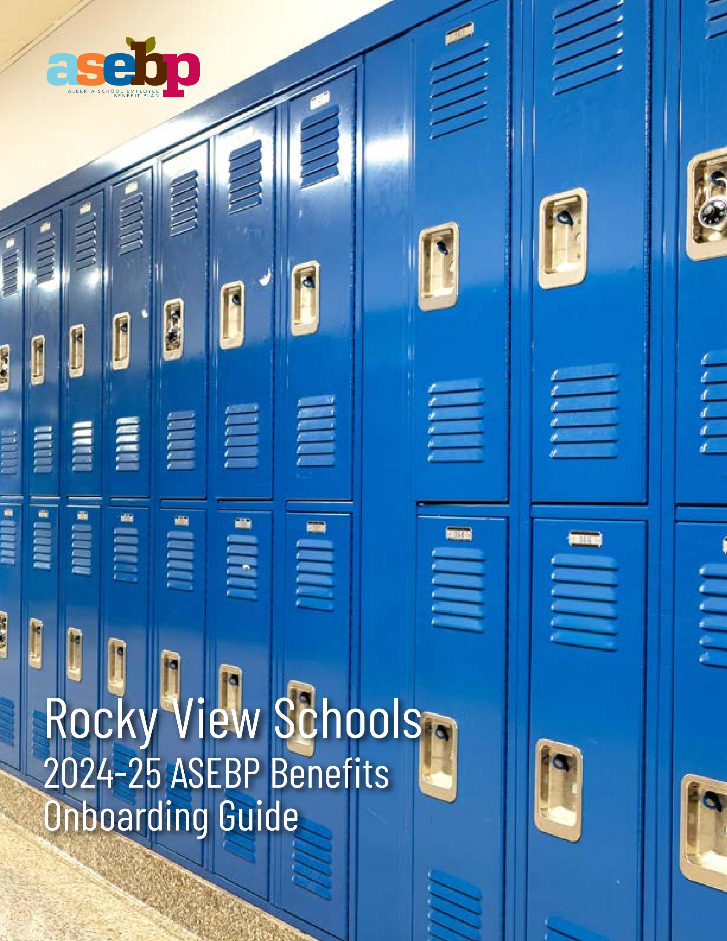 Rocky View Schools 2024 ASEBP Benefits Onboarding Guide by asebp - Issuu