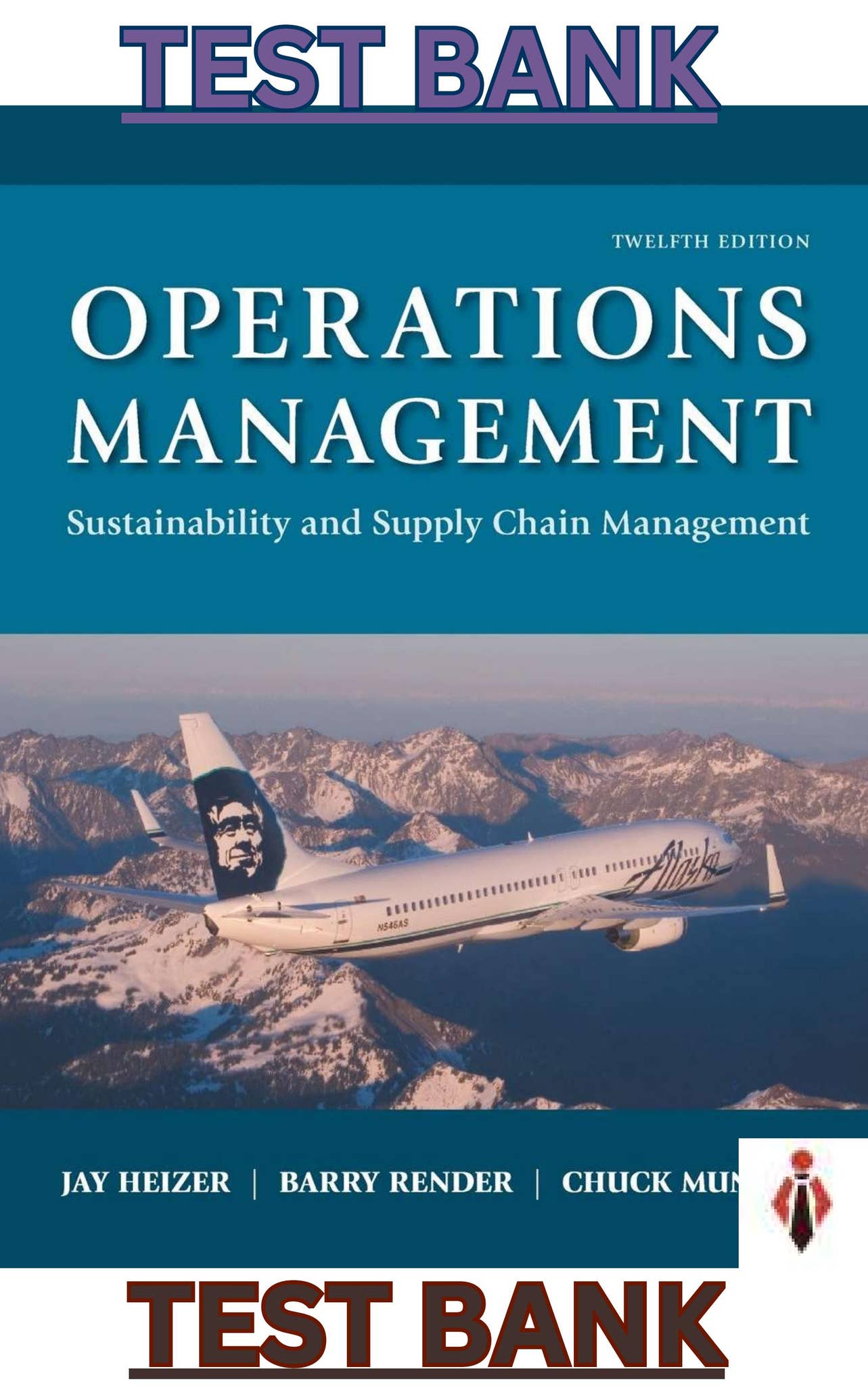 TEST BANK for Operations Management;Sustainability & Supply Chain ...