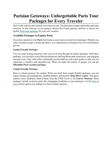 Parisian Getaways: Unforgettable Paris Tour Packages for Every Traveler ...