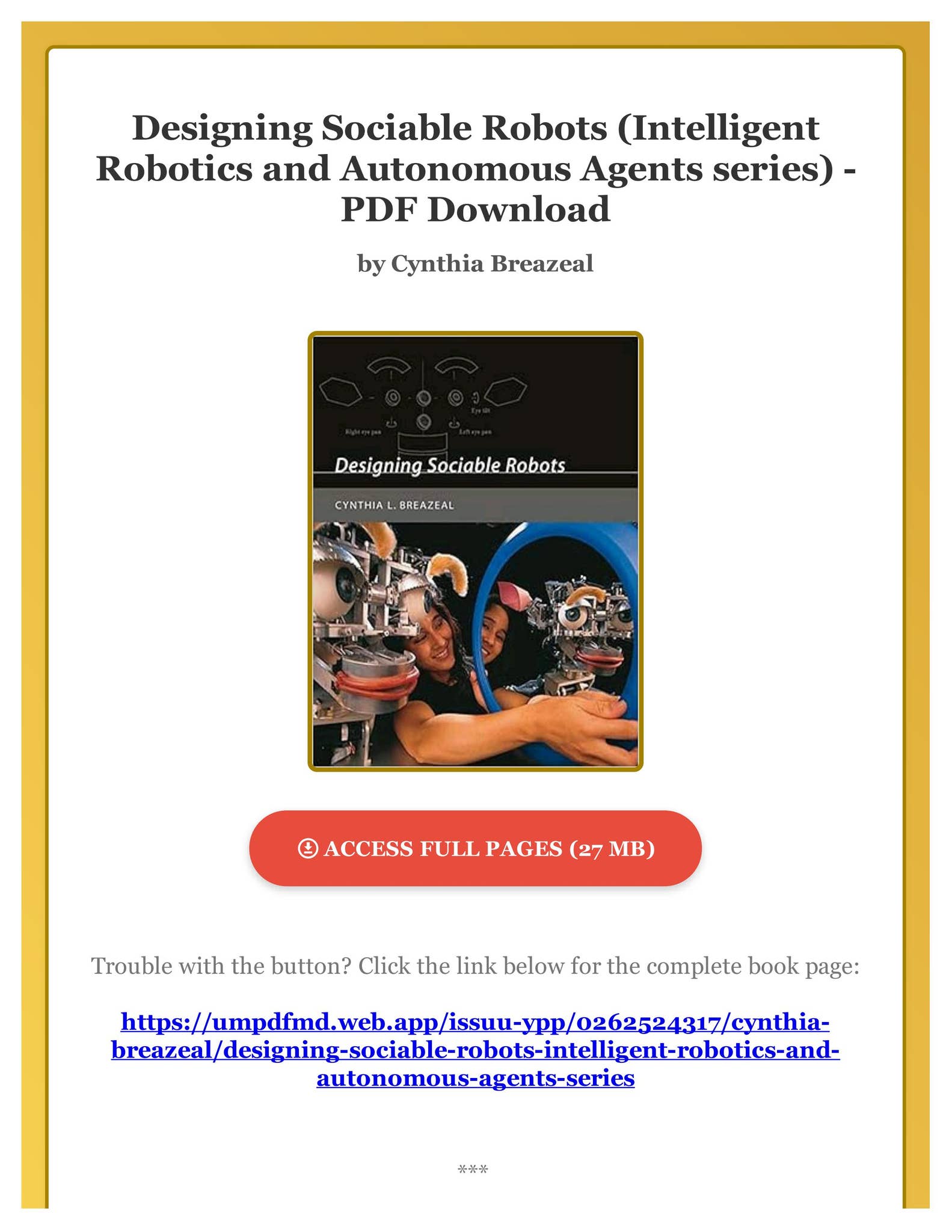 Download Designing Sociable Robots (Intelligent Robotics and Autonomous Agents series) by ...