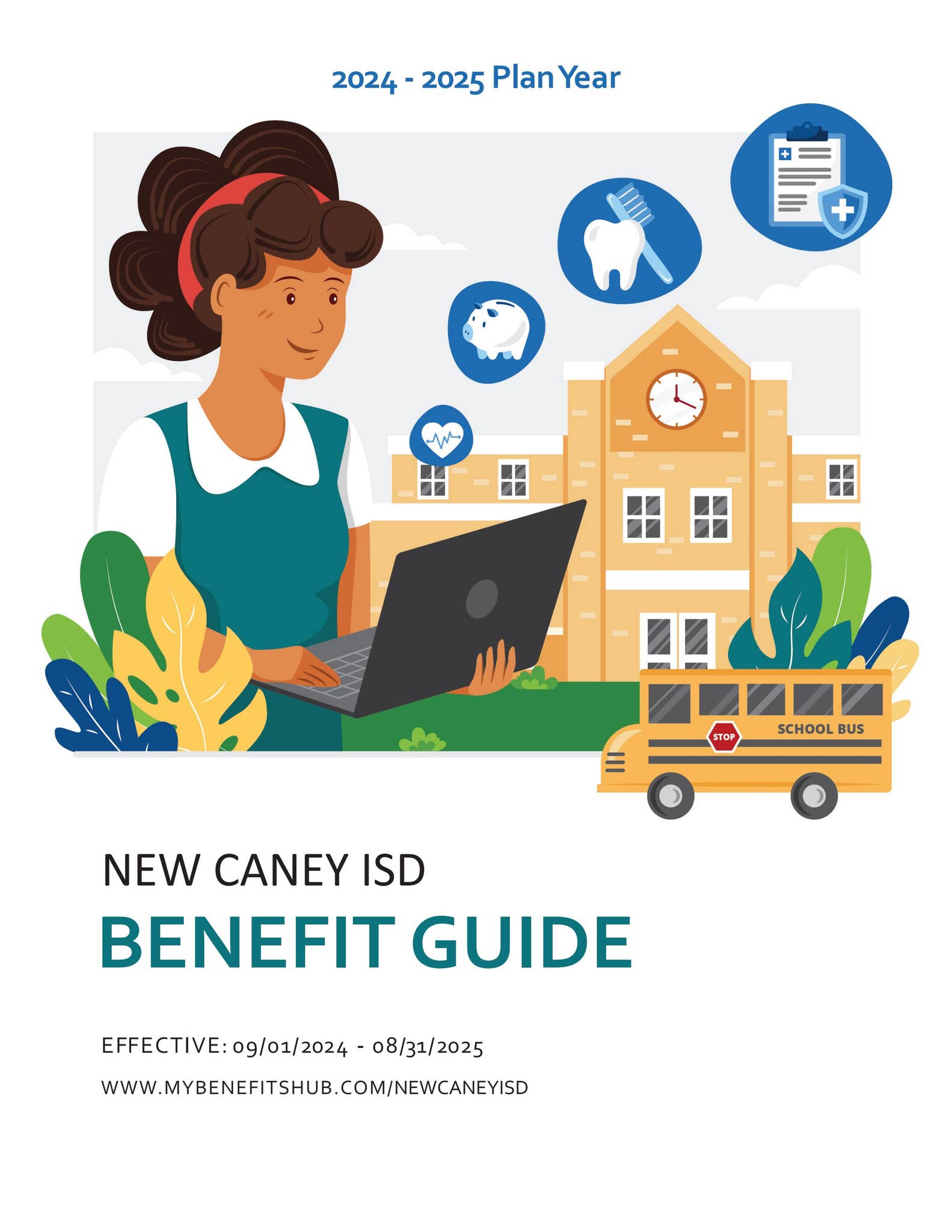 2024-25 New Caney ISD Benefit Guide by Higginbotham Public Sector - Issuu