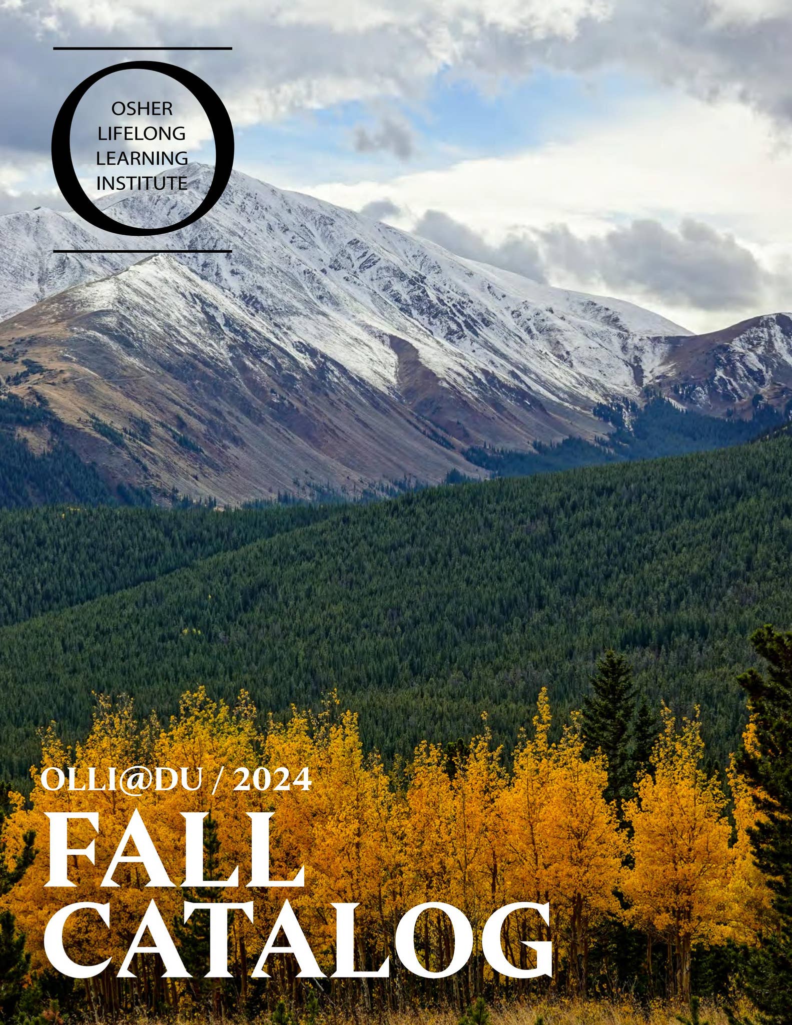 OLLI@DU Fall 2024 Catalog by College of Professional Studies - Issuu