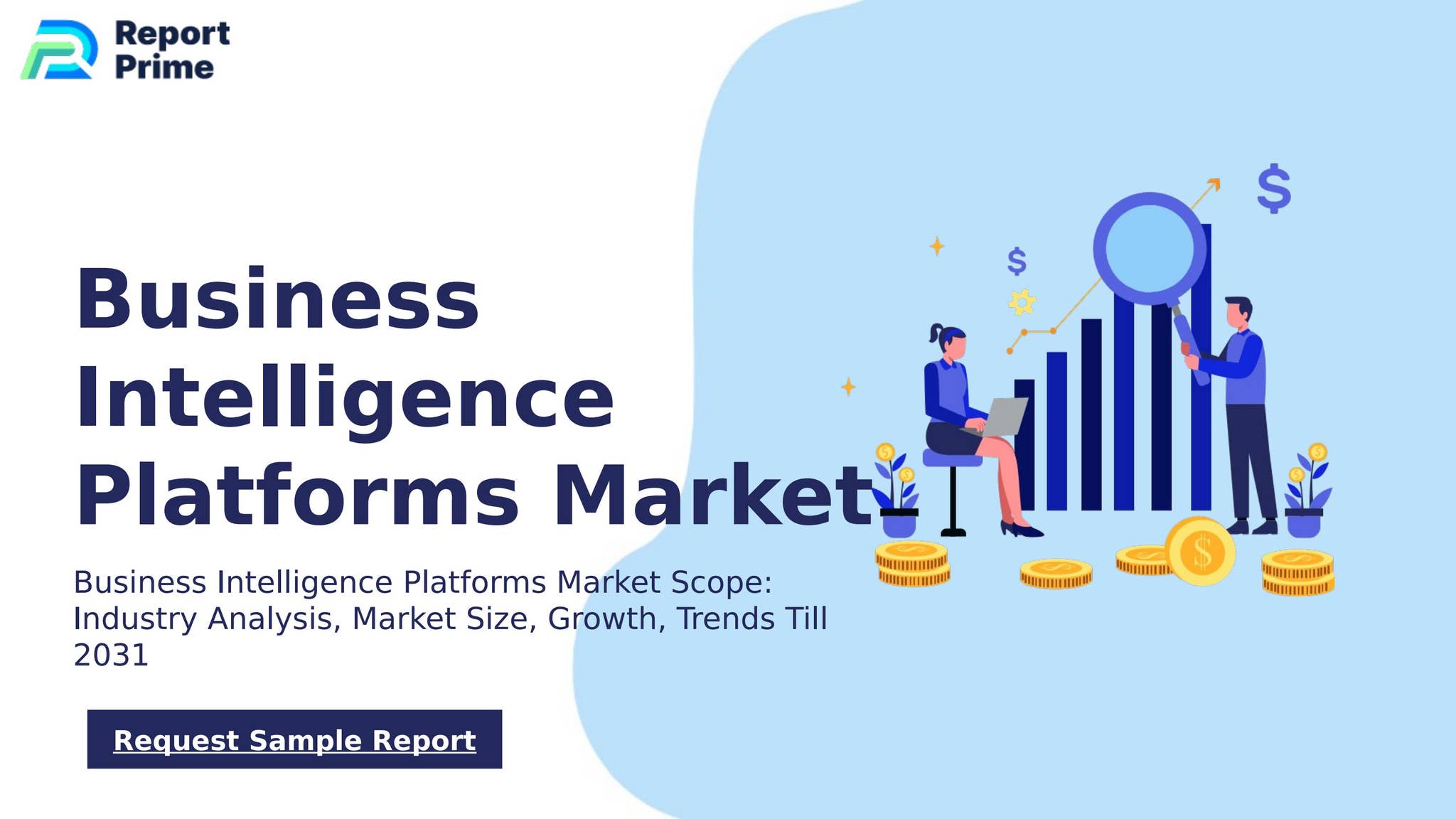 Global Business Intelligence Platforms market cagr 14.8% by ReportPrime ...