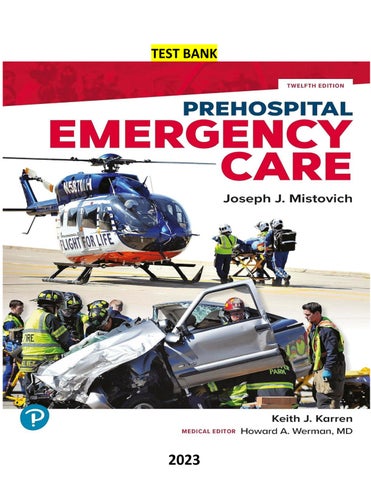 Test Bank for Pre-hospital Emergency Care 12th Edition by Joseph ...